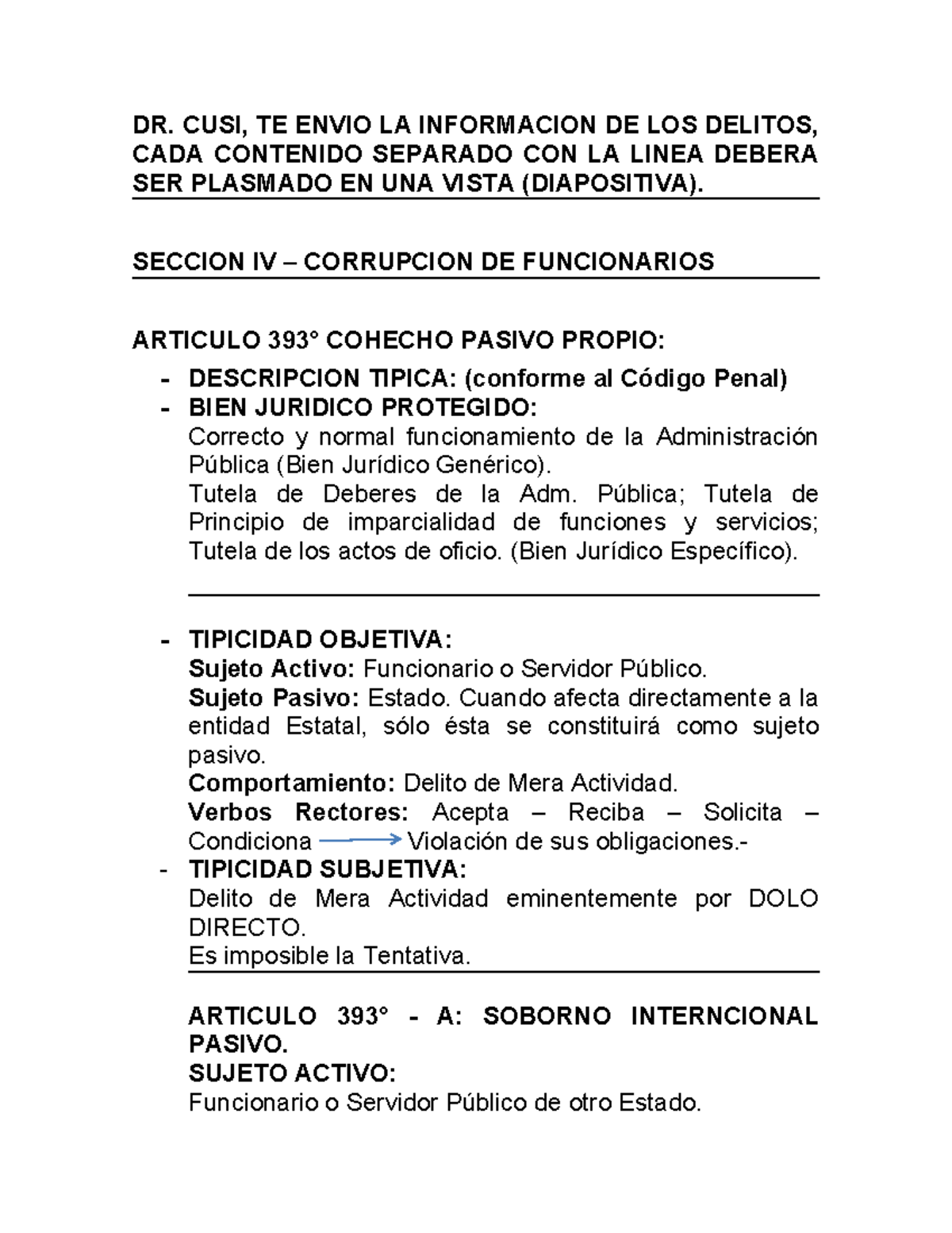 Exposicion Delitos Corrupcion de Funcionarios - DR. CUSI, TE ENVIO LA ...