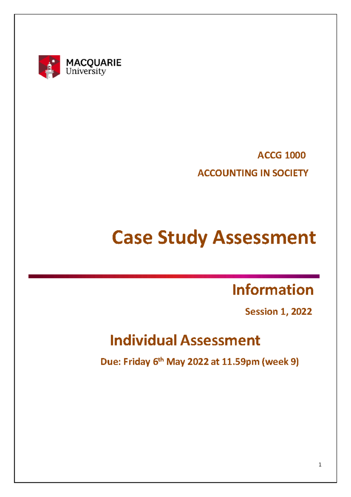 Case study assignment S1 2022 v3 - ACCG 1000 ACCOUNTING IN SOCIETY Case ...
