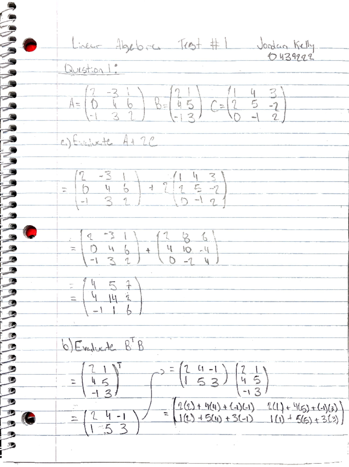 Linear Algebra Test - good - Liness Agebic Test # 1 Jordan Kelly ...