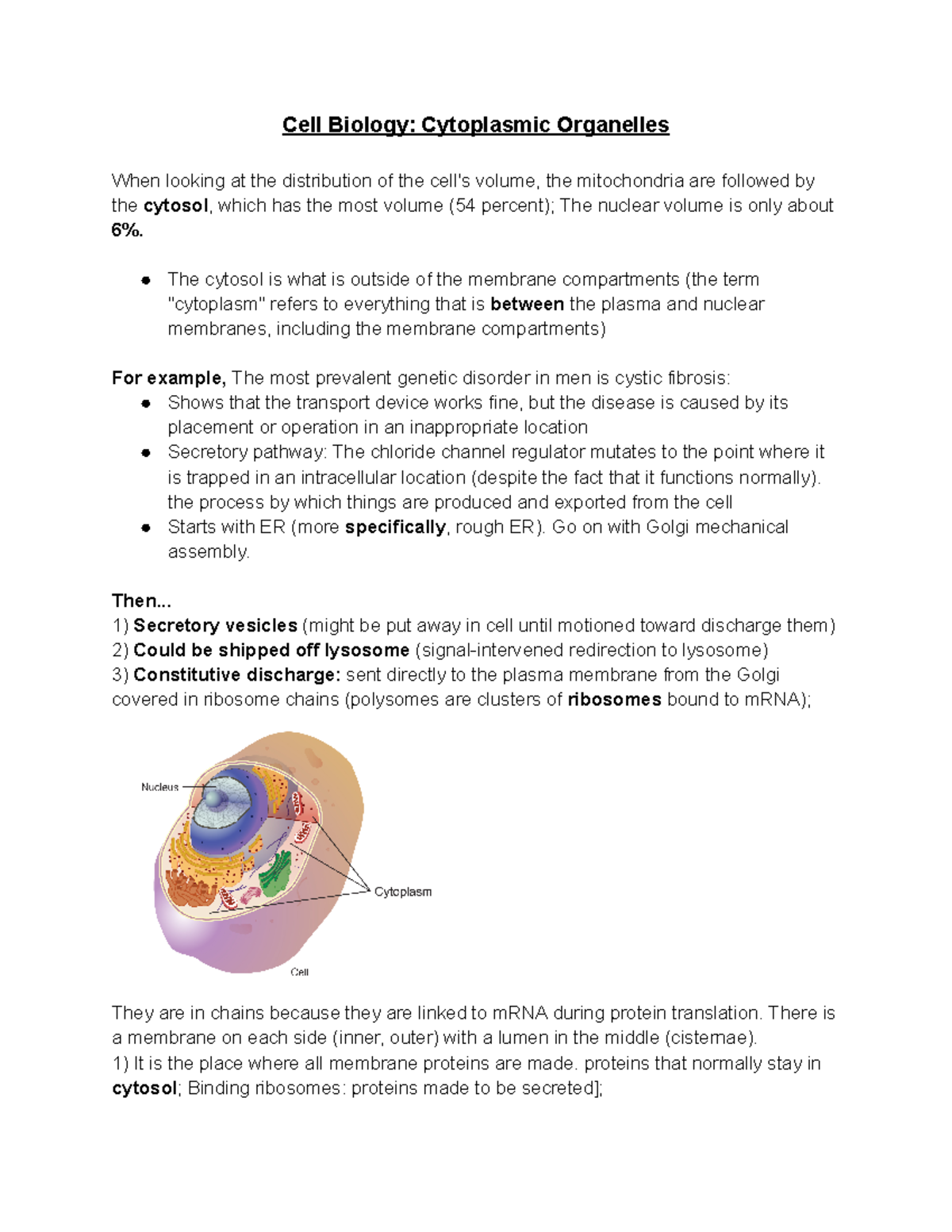 Cell Biology Cytoplasmic Organelles - The cytosol is what is outside of ...