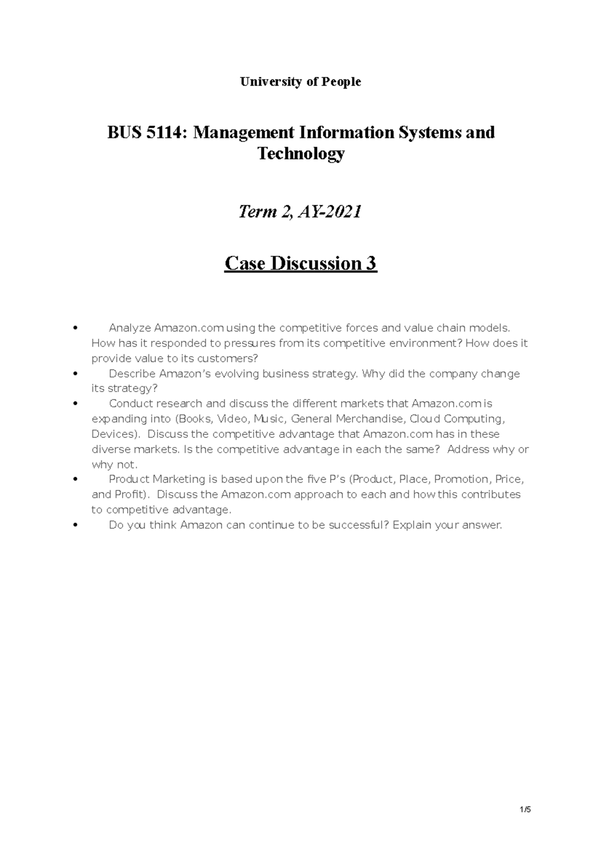 Amazon case - Assignment - University of People BUS 5114: Management Information Systems and ...