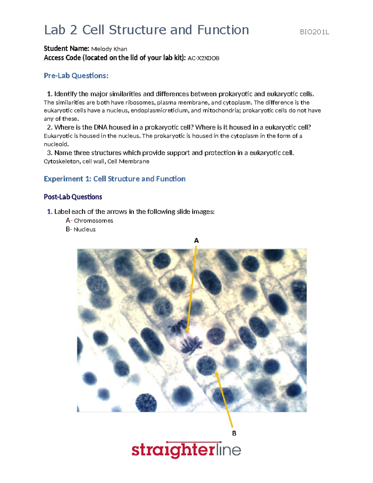 AP LAB 2 - AP lesson 2 with labs - Student Name: Melody Khan Access Code (located on the lid of ...
