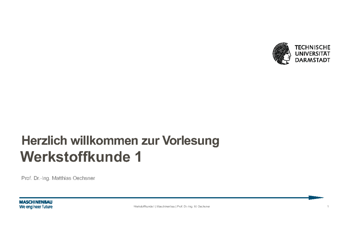 Werkstoffkunde Woche 8 Folien - Se Te Herzlich willkommen zur Vorlesung Werkstoffkunde 1 Prof ...