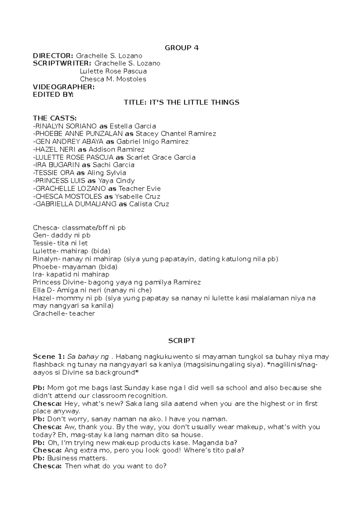 Script of Group 4 - to you - GROUP 4 DIRECTOR: Grachelle S. Lozano ...