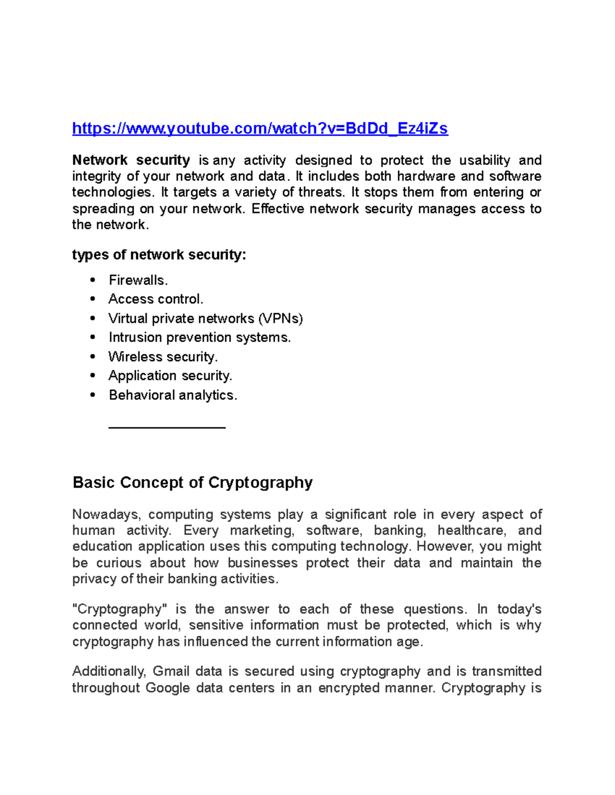 Basic Concept of Cryptography - youtube/watch?v=BdDd_Ez4iZs Network security is any activity ...