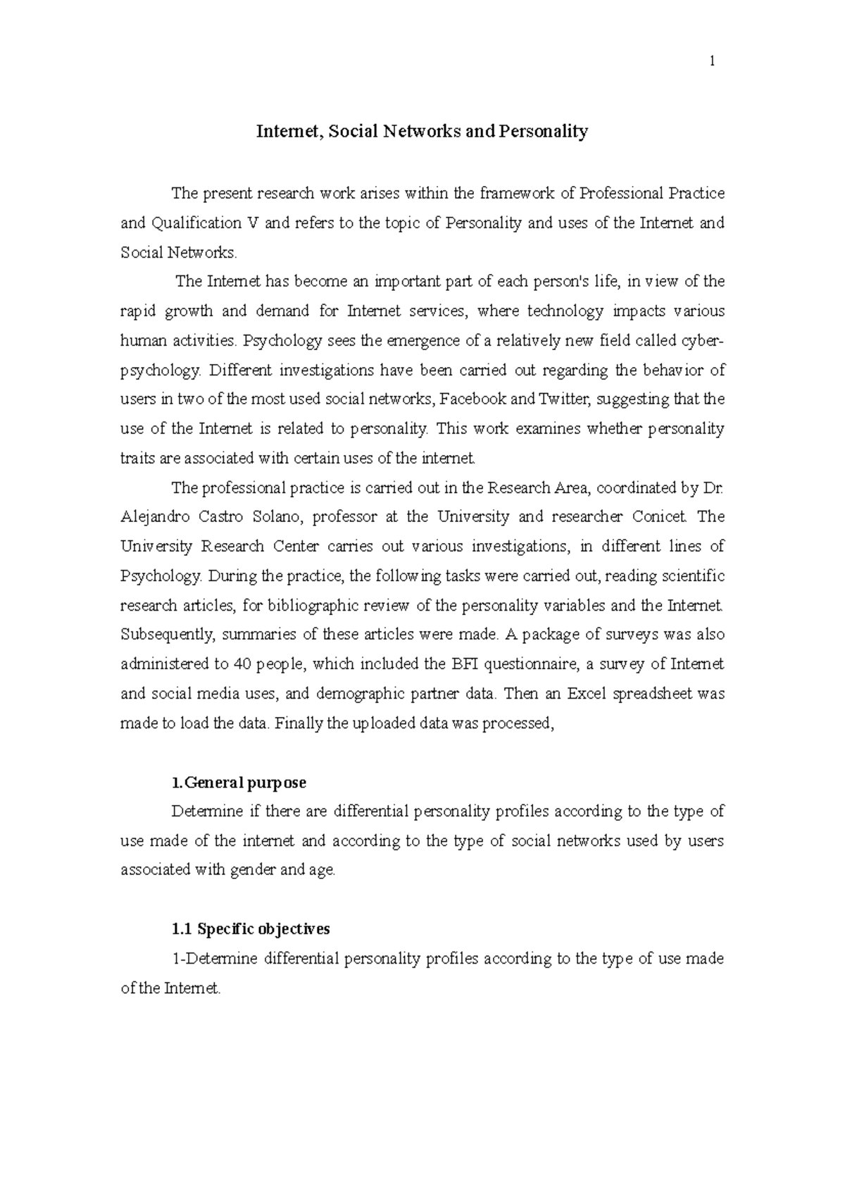 Internet, Social Networks and Personality - The Internet has become an ...