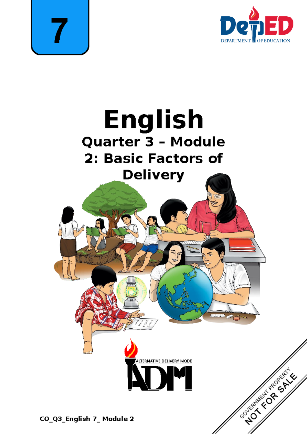 ENG7 Q3 Module 2 - 7 English Quarter 3 – Module 2: Basic Factors of ...