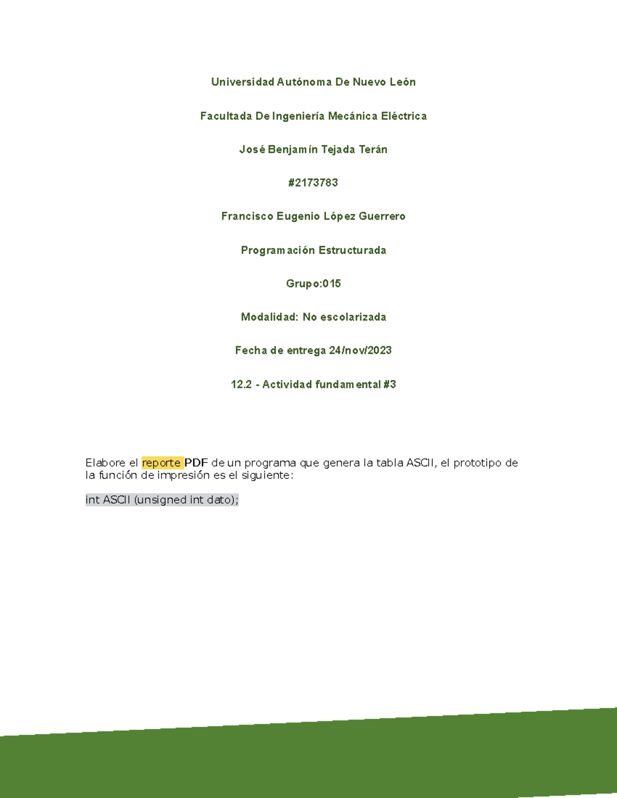 Programacion estructurada act fundamental 3 - Elabore el reporte PDF de un programa que genera ...