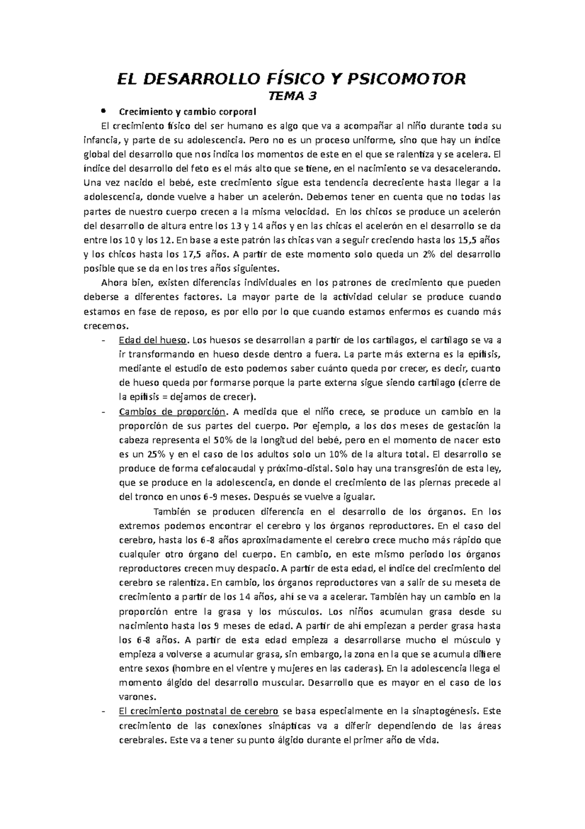 TEMA 3. EL Desarrollo Físico Y Psicomotor - EL DESARROLLO FÍSICO Y PSICOMOTOR TEMA 3 Crecimiento ...