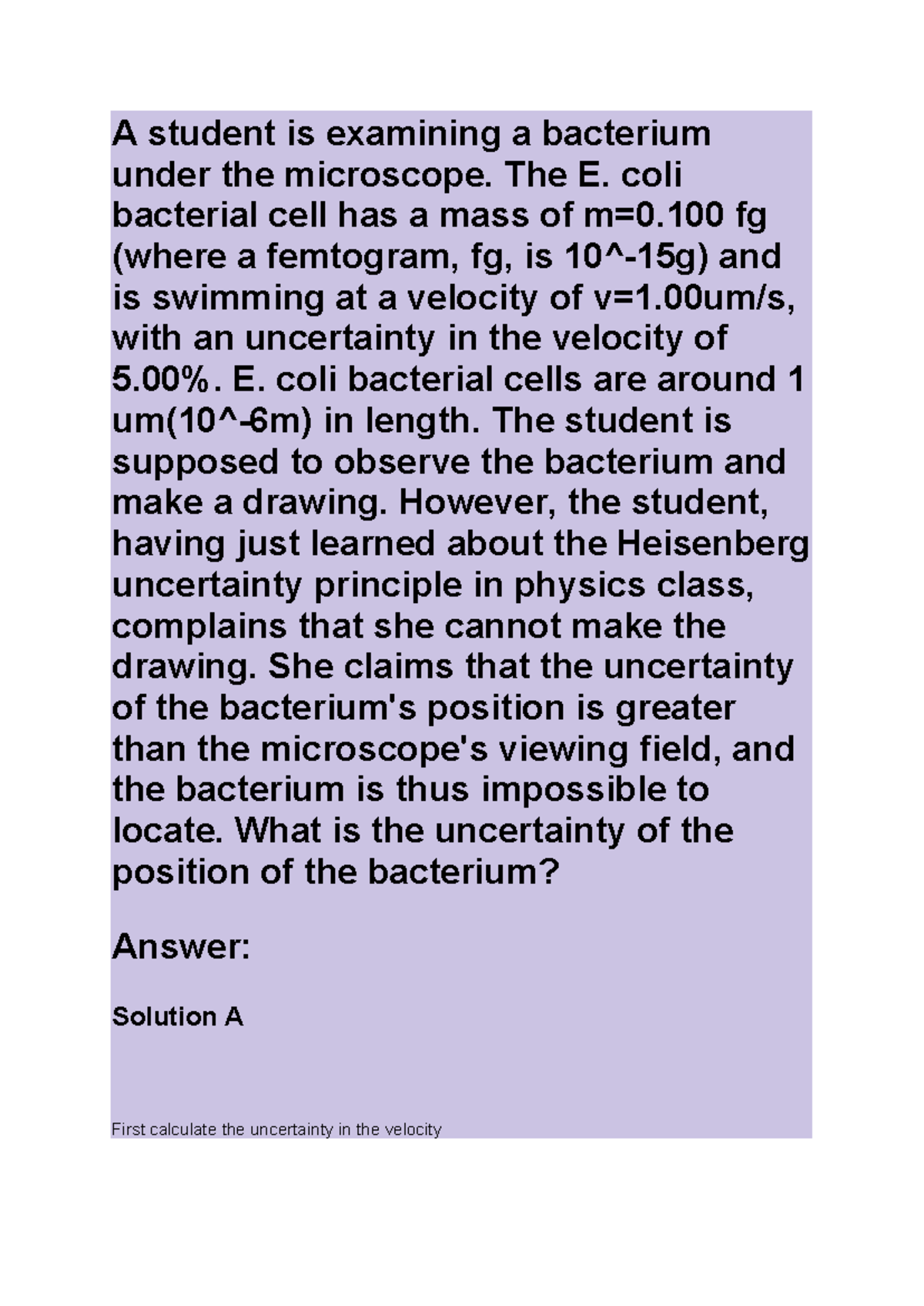Math2 - math nursing question - A student is examining a bacterium ...