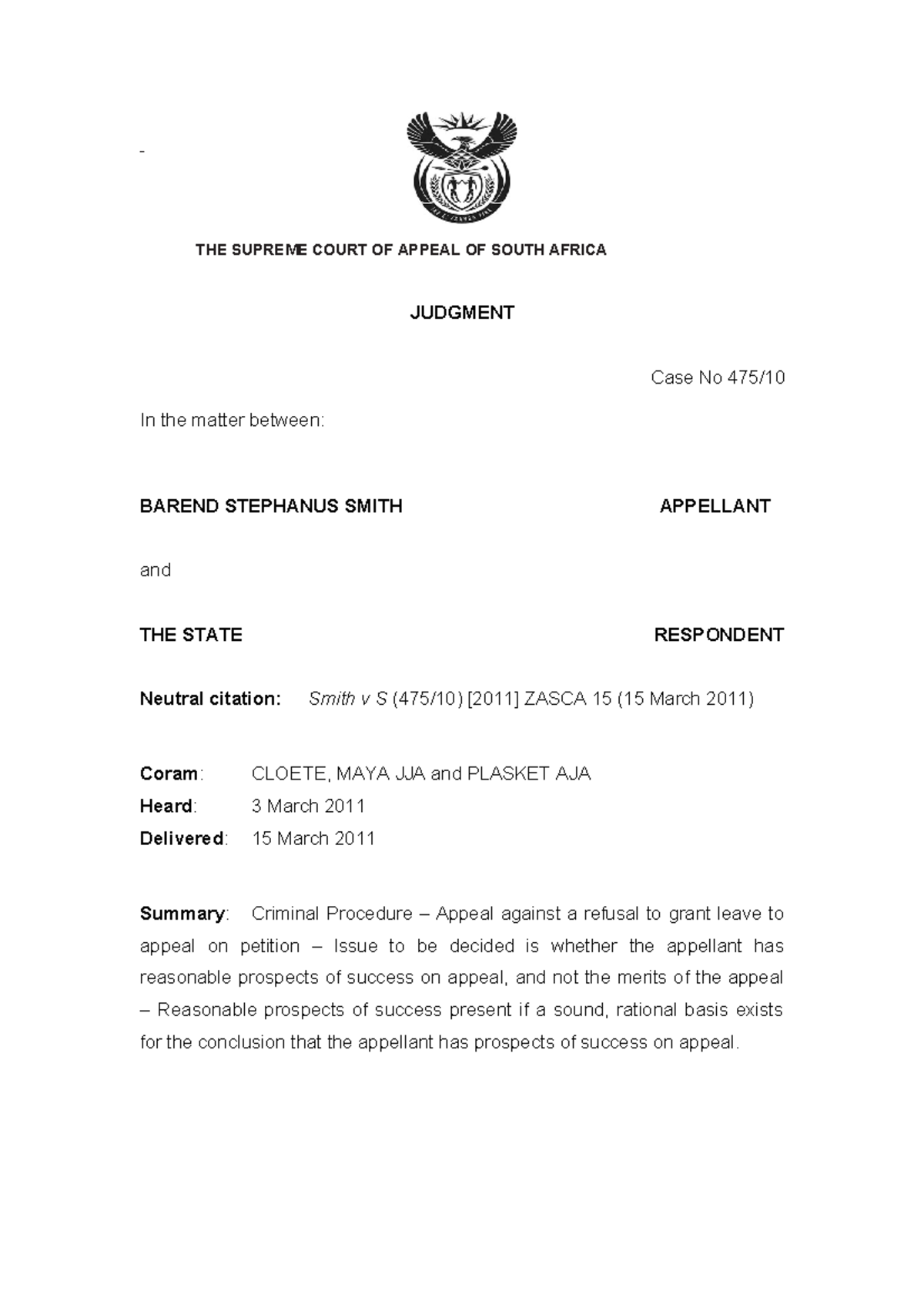 Smith v S 2011 SCA - Case law for sentencing - THE SUPREME COURT OF ...