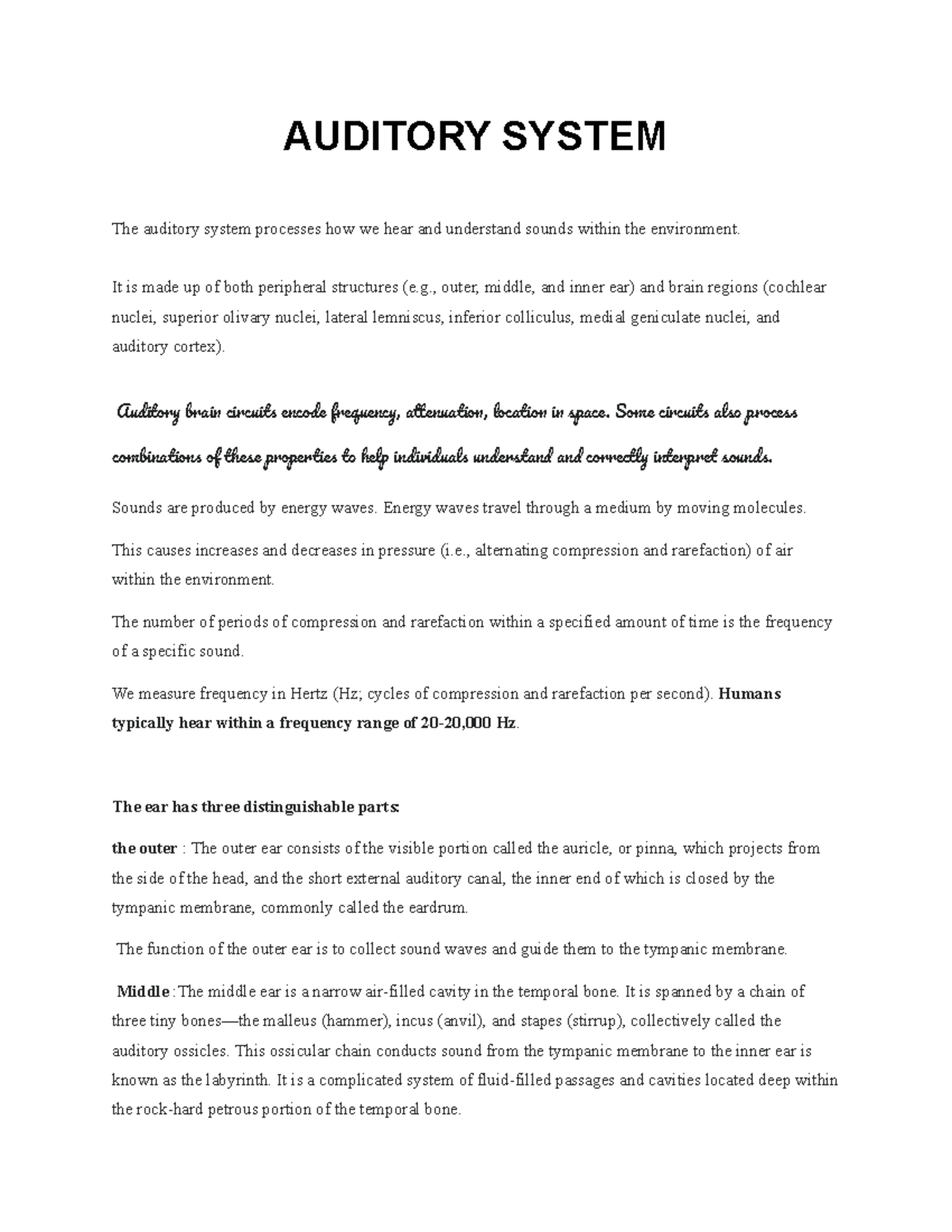 Auditory System - physiology - AUDITORY SYSTEM The auditory system ...