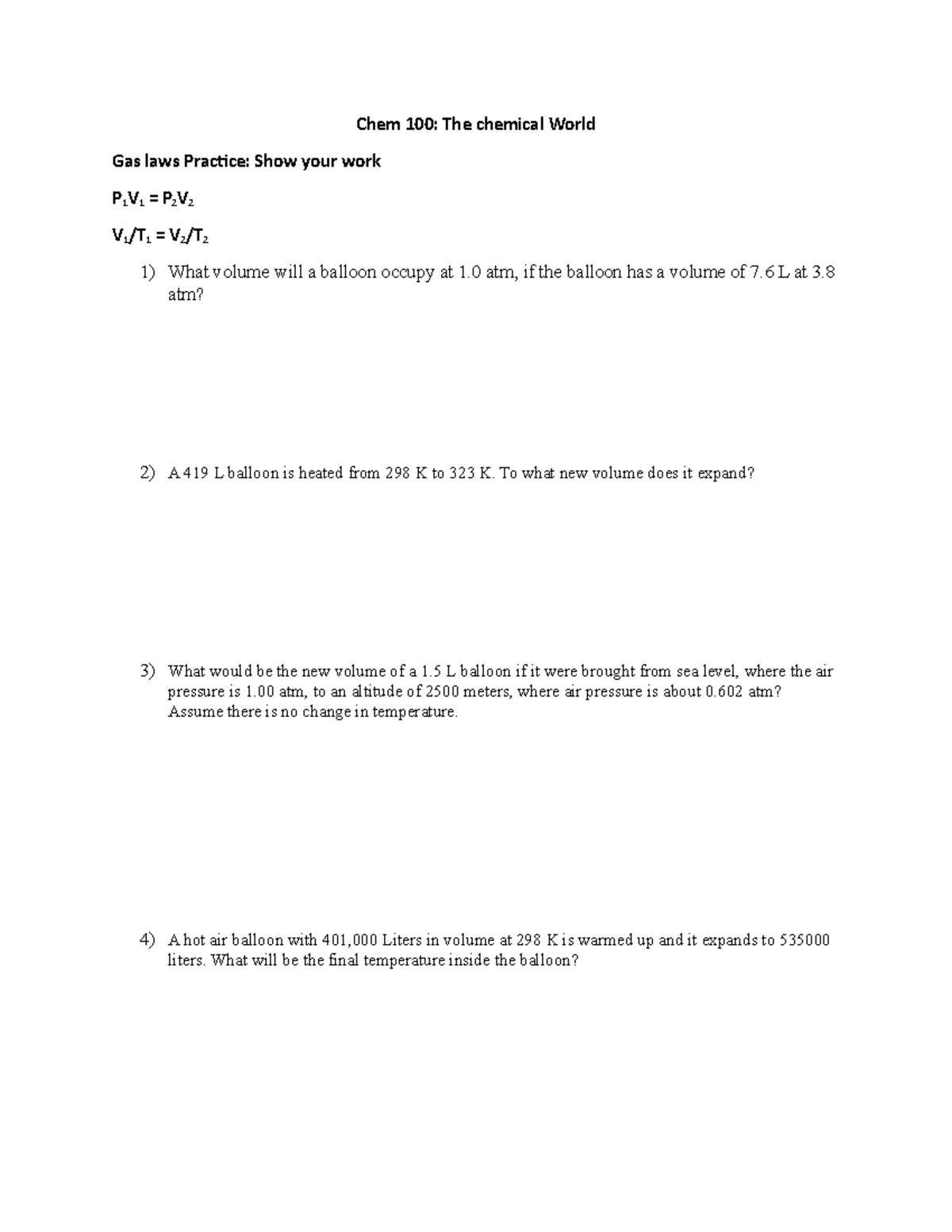 Gas laws - practice - Chem 100: The chemical World Gas laws Practice ...