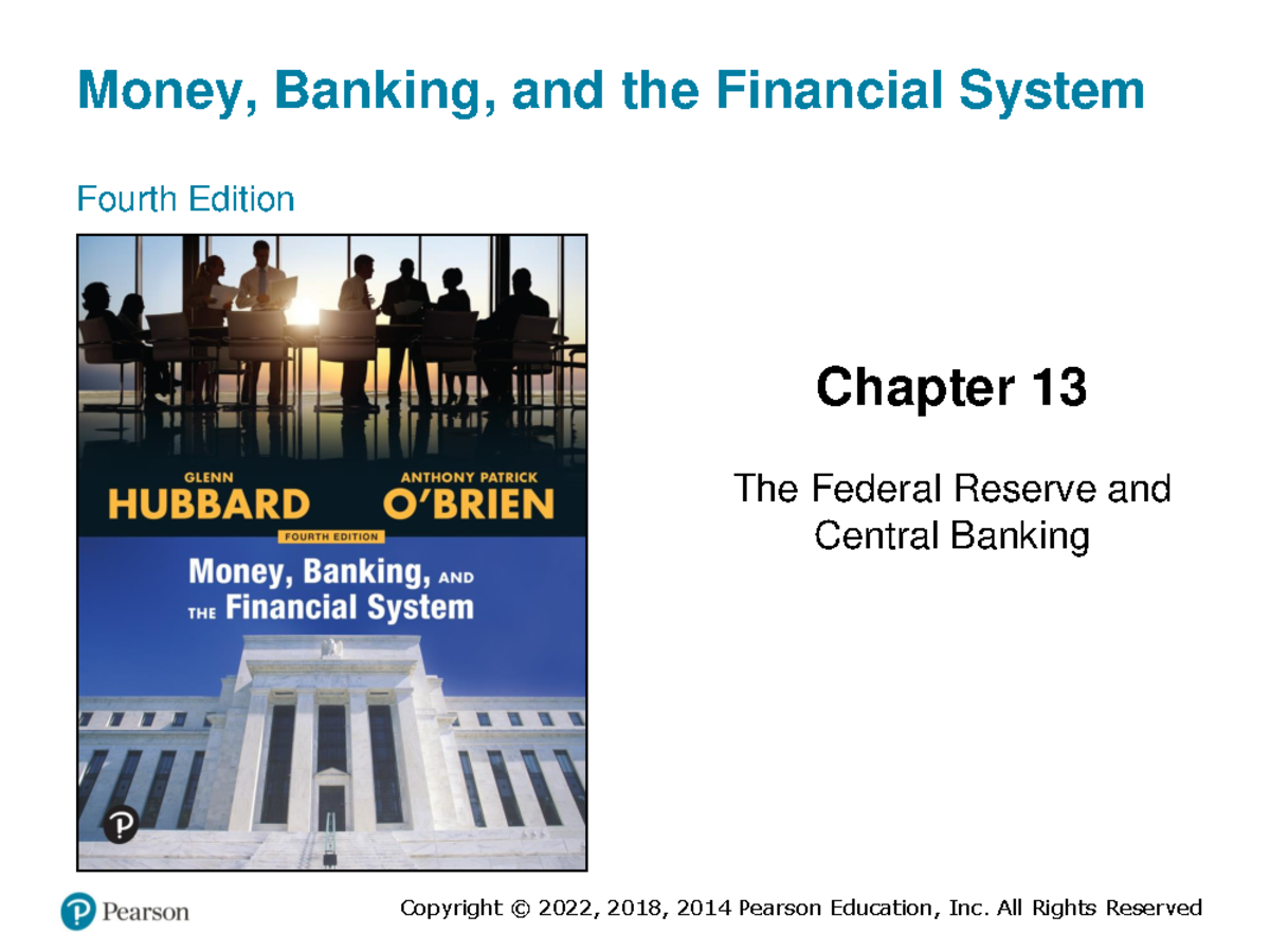 HO MB4 ch13 ch14 notes - Money, Banking, and the Financial System ...