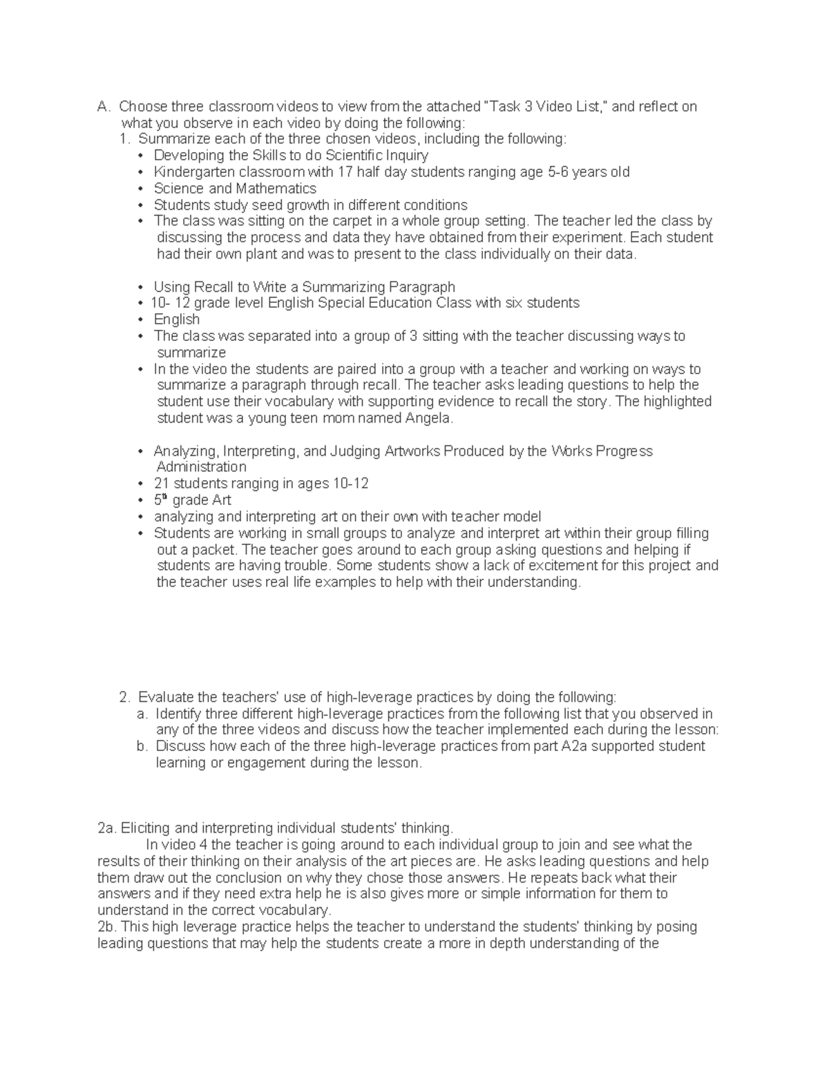 This is task 3 of d093 - A. Choose three classroom videos to view from the attached “Task 3 ...