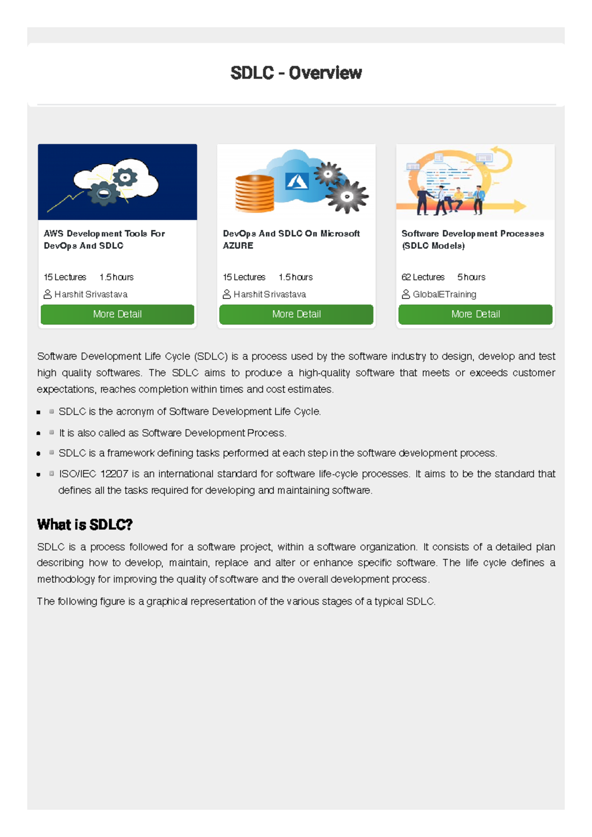 SDLC - Overview - check it - SDLC - Over view Software Development Life Cycle (SDLC) is a ...
