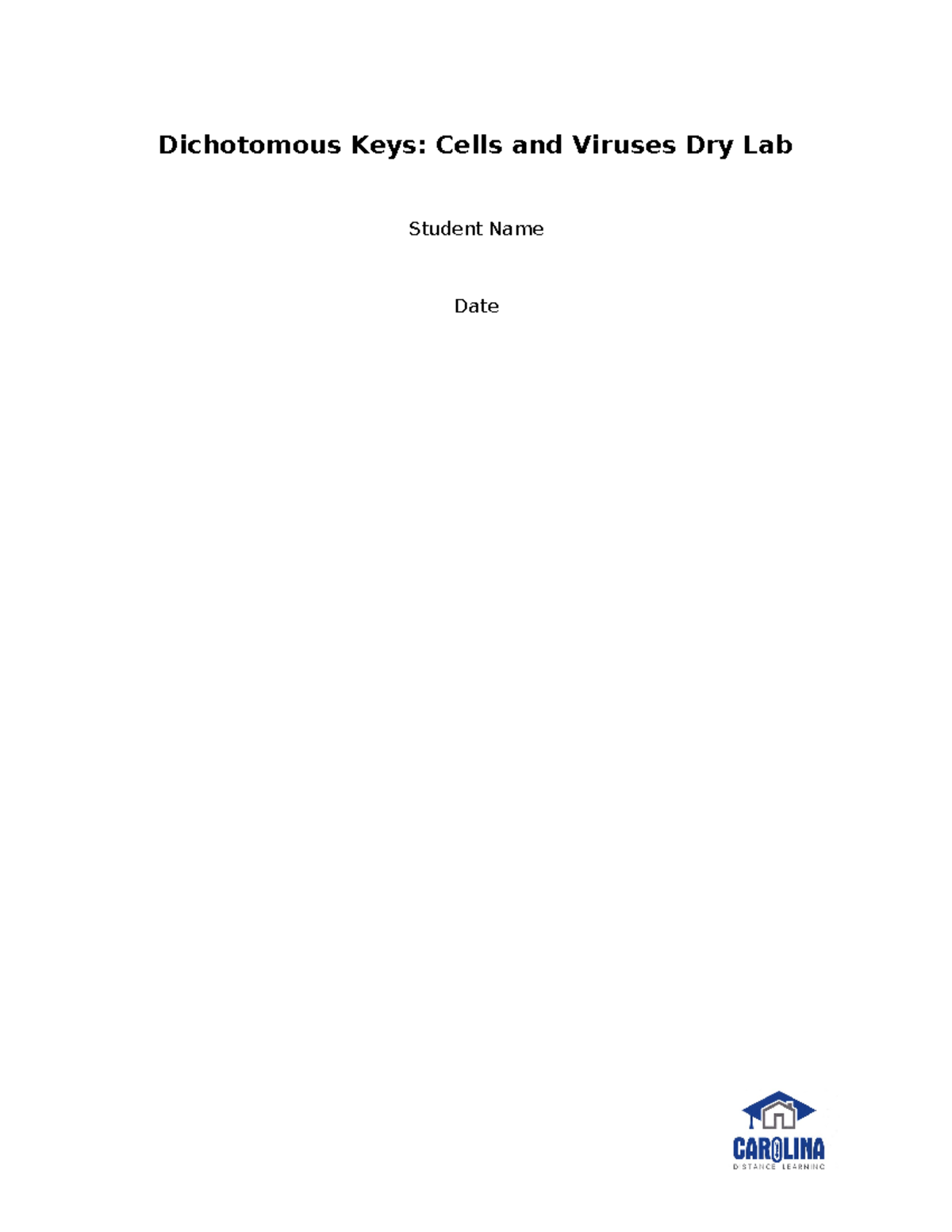 Bio 2 M1L1 Taxonomy - Dichotomous Keys: Cells and Viruses Dry Lab ...