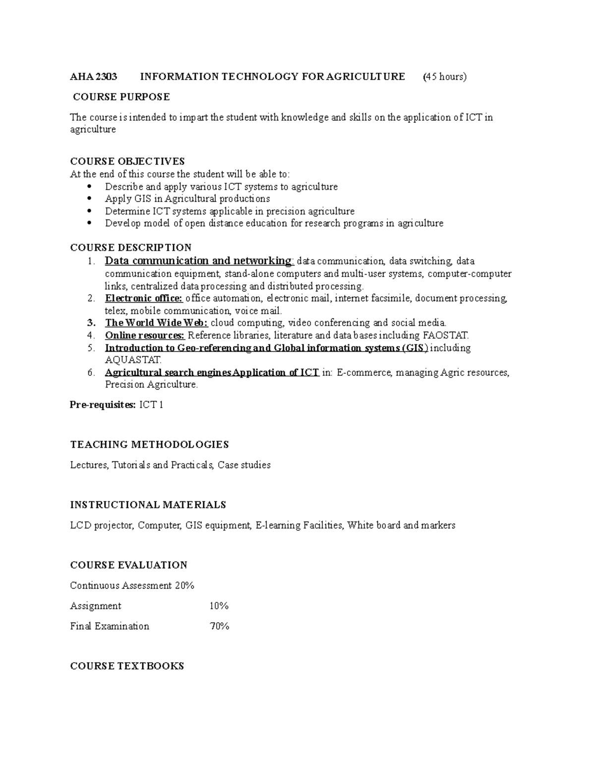 Course Outline - AHA 2303 INFORMATION TECHNOLOGY FOR AGRICULTURE ( 45 ...