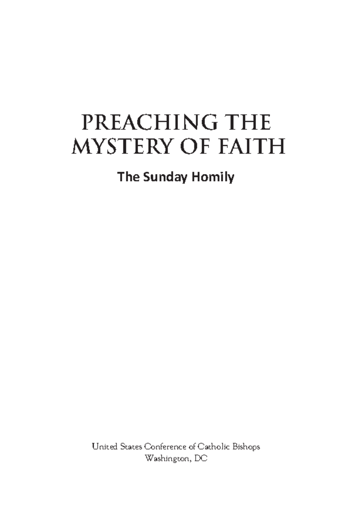 283702318 Usccb Preaching Document - PREACHING THE MYSTERY OF FAITH The ...