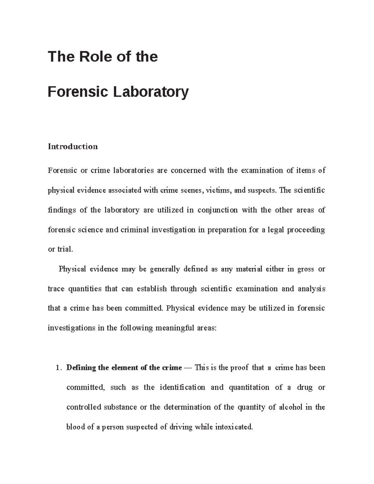 The Role of the Forensic Laboratory - The Role of the Forensic ...