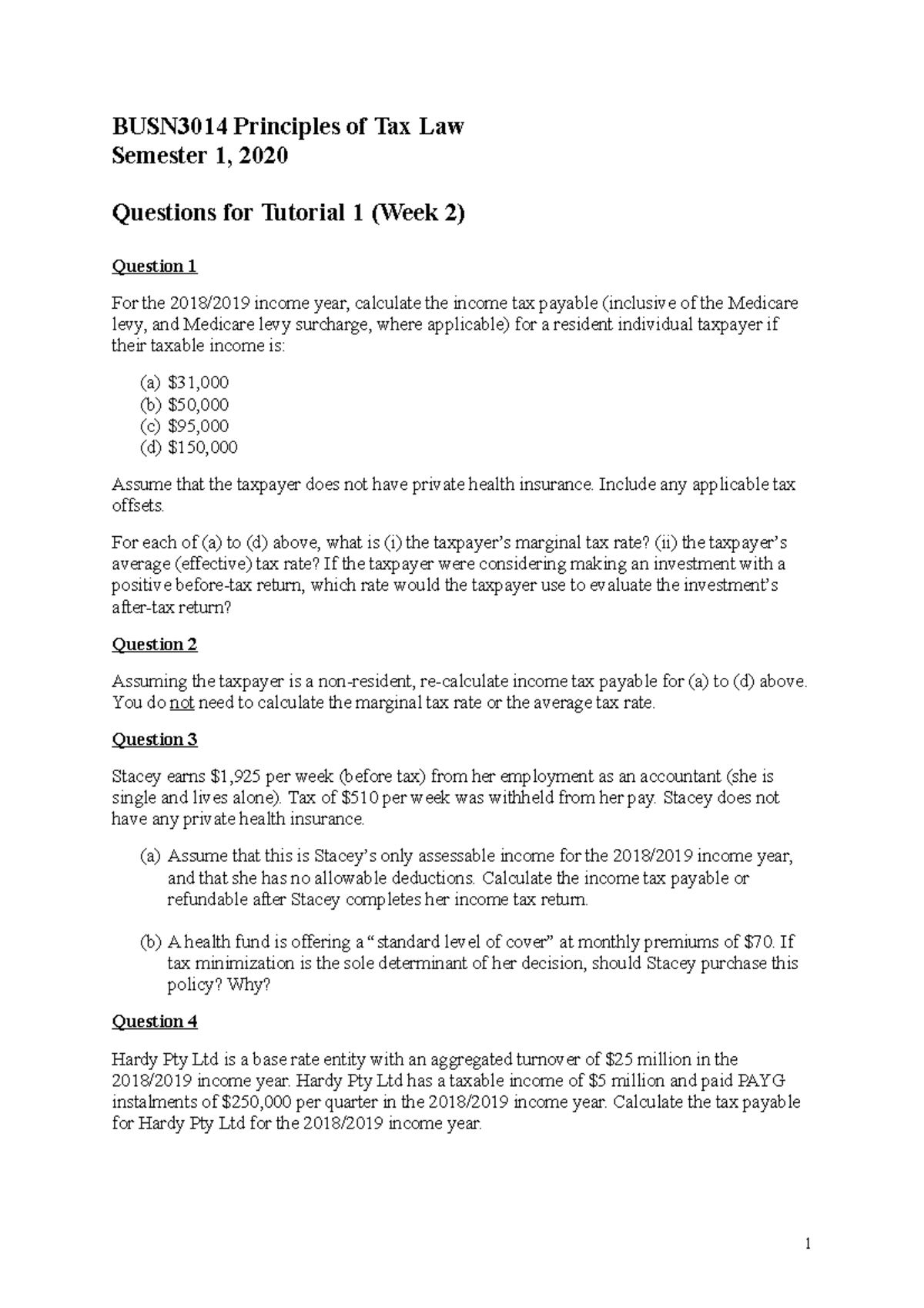 Tutorial 1 Week 2 Questions - BUSN3014 Principles of Tax Law Semester 1 ...