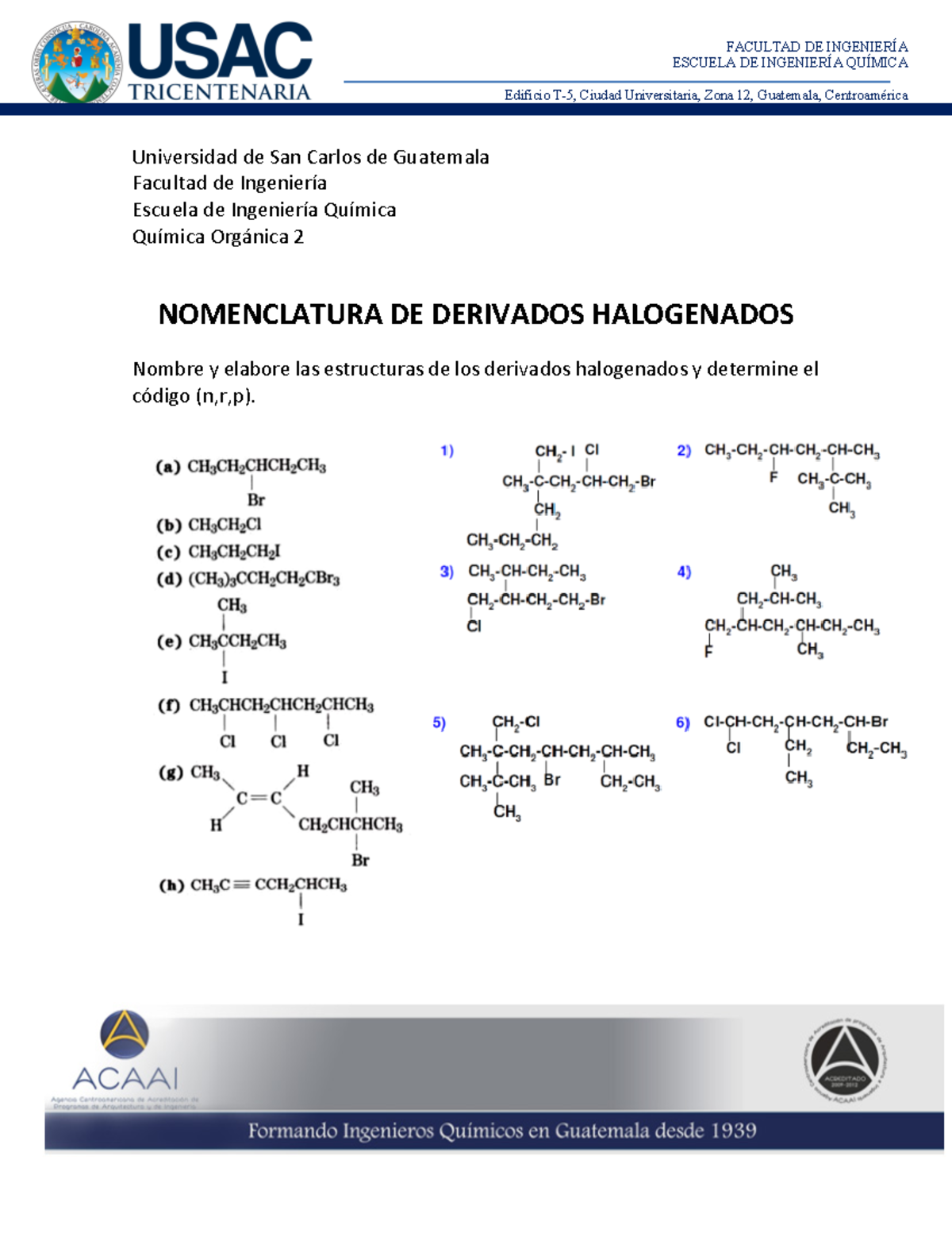 Tarea Nomenclatura DE Haluros DE Alquilo - Química Orgánica II ...