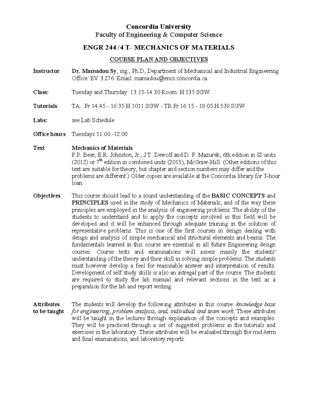 ENGR 244 Outline W17 - Concordia University Faculty of Engineering & Computer Science ENGR 244 ...