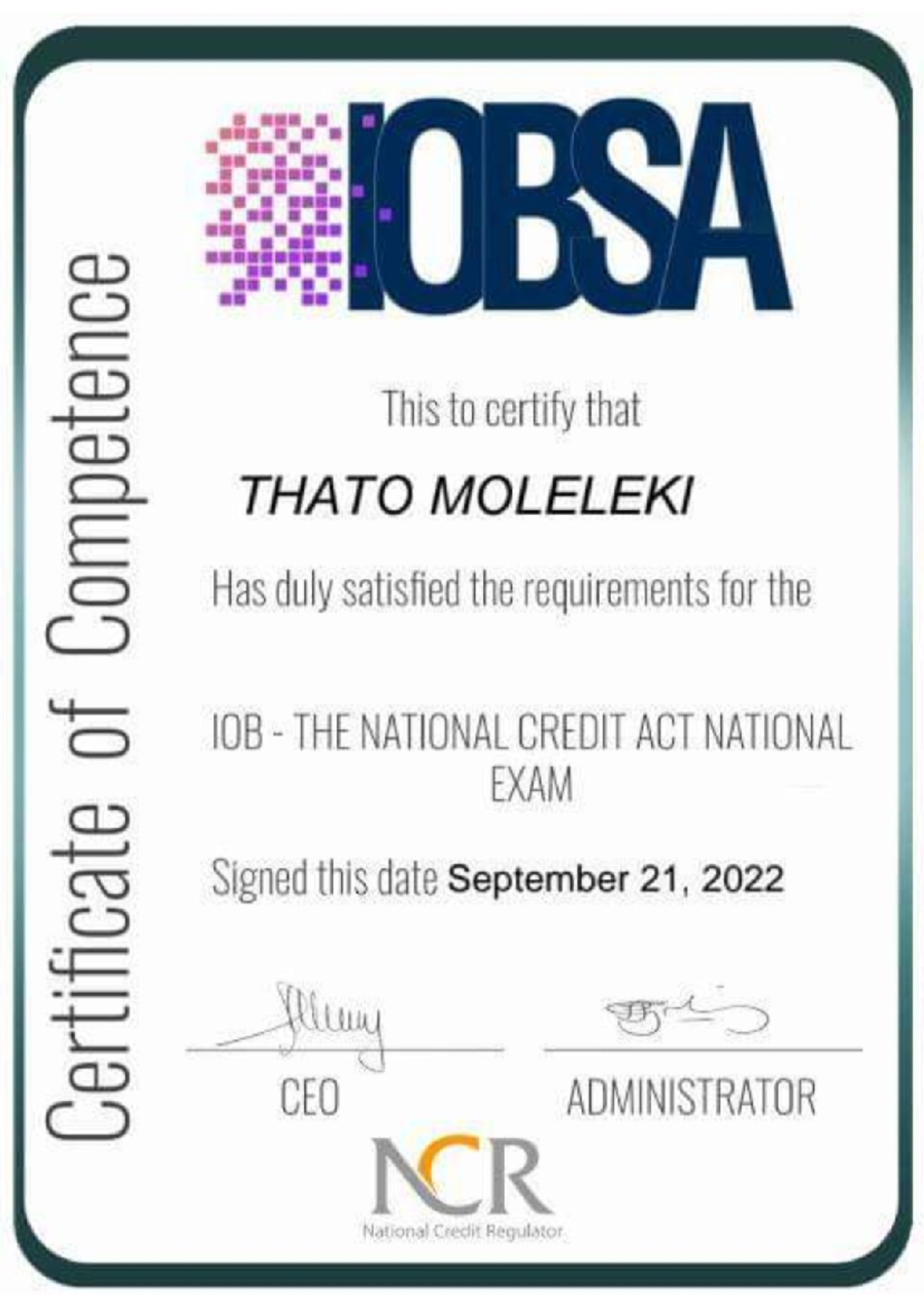 NCA Certificate - practice for exam - PMG3B21 - IOBSA INSURANCE This to certify that THATO ...