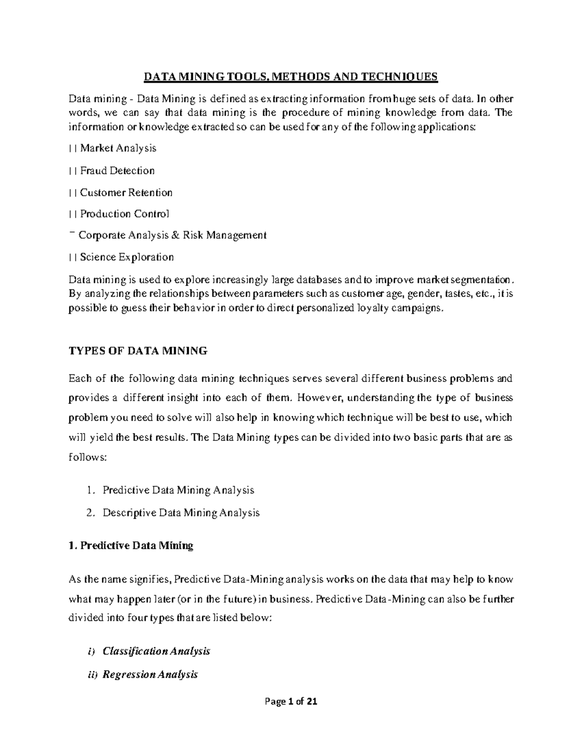 Data Mining - In other words, we can say that data mining is the procedure of mining knowledge ...