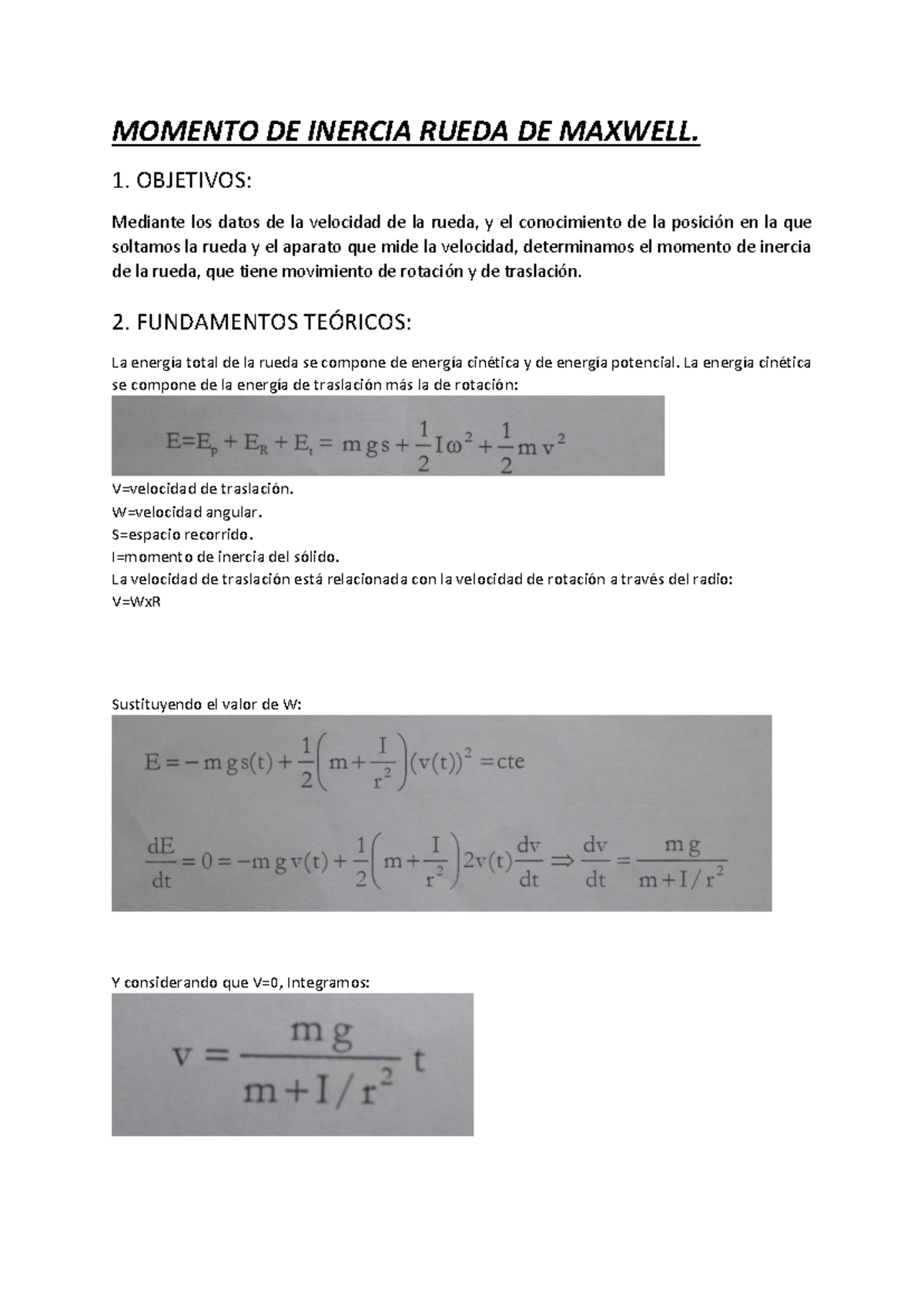 Momento DE Inercia Rueda DE Maxwell - MOMENTO DE INERCIA RUEDA DE MAXWELL. 1. OBJETIVOS ...