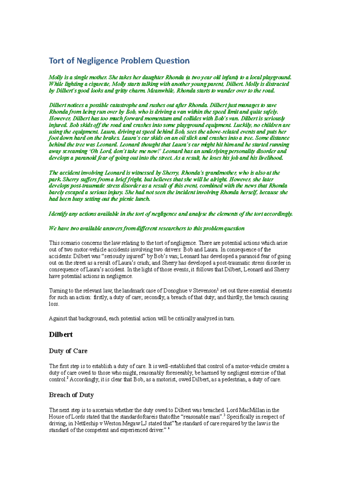 Tort of Negligence Problem Question - She takes her daughter Rhonda (a ...