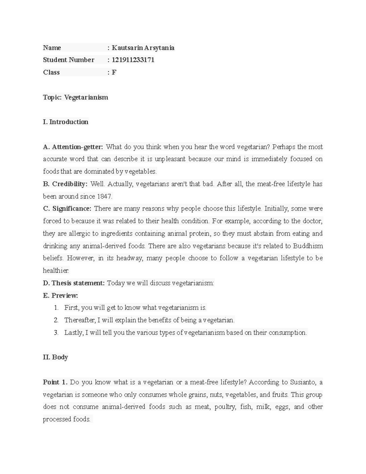 Speech Outline Academic Discussion - Name : Kautsarin Arsytania Student ...