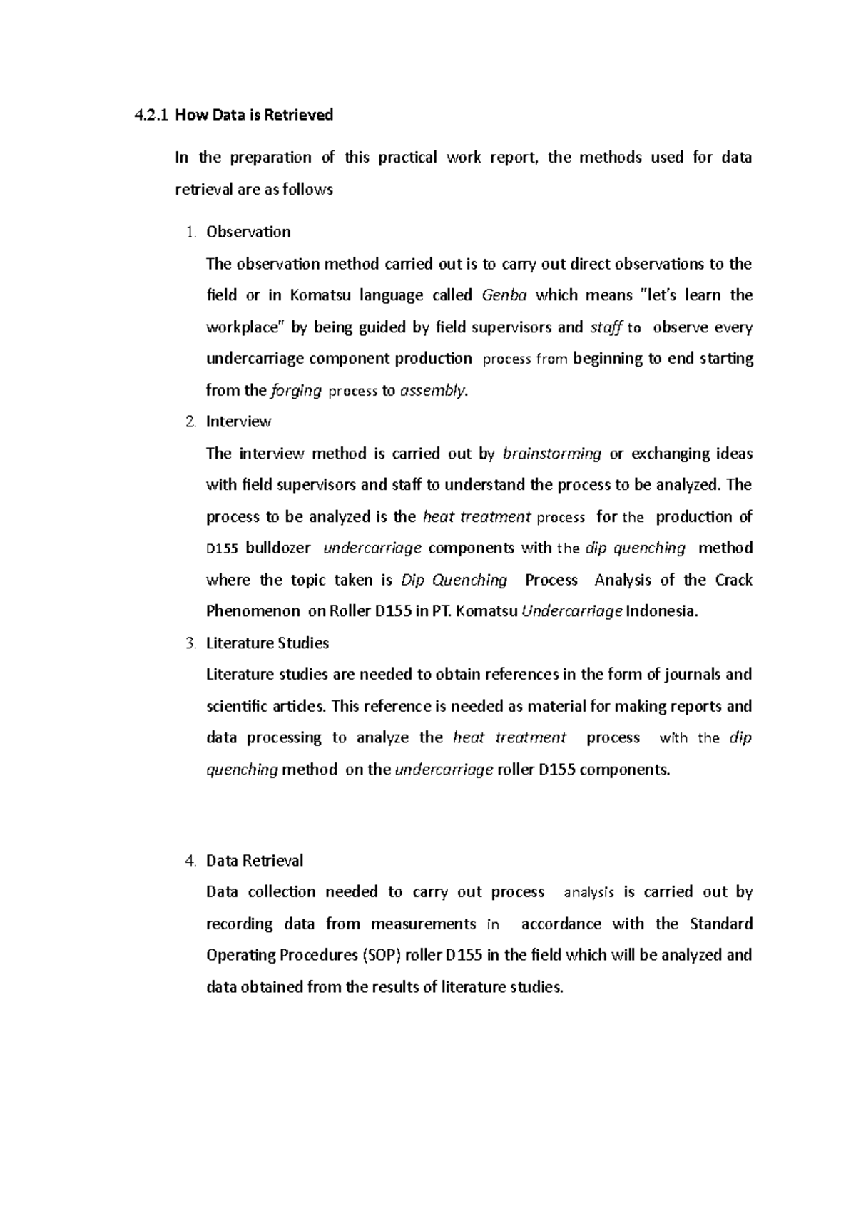 How Data is Retrieved - 4.2 How Data is Retrieved In the preparation of ...