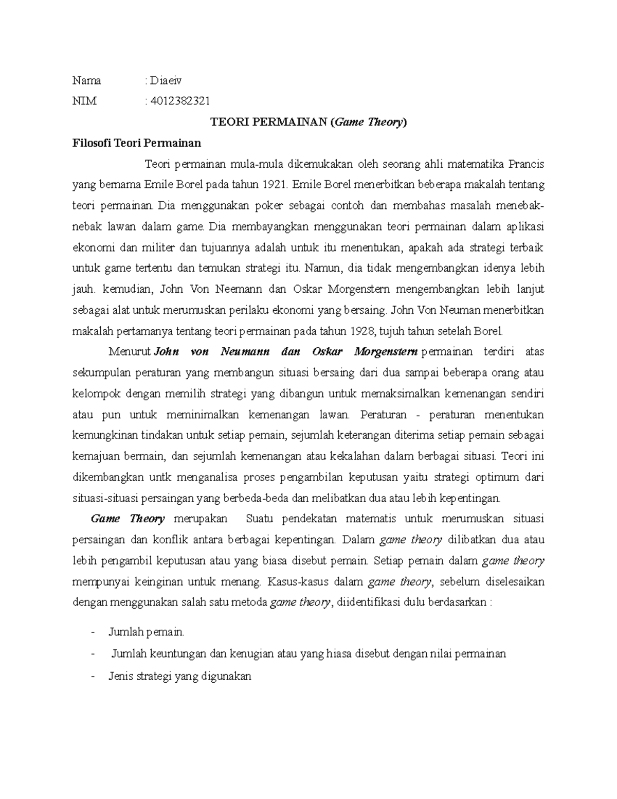 Teori Permainan Tugas 3 - Nama : Diaeiv NIM : 4012382321 TEORI ...