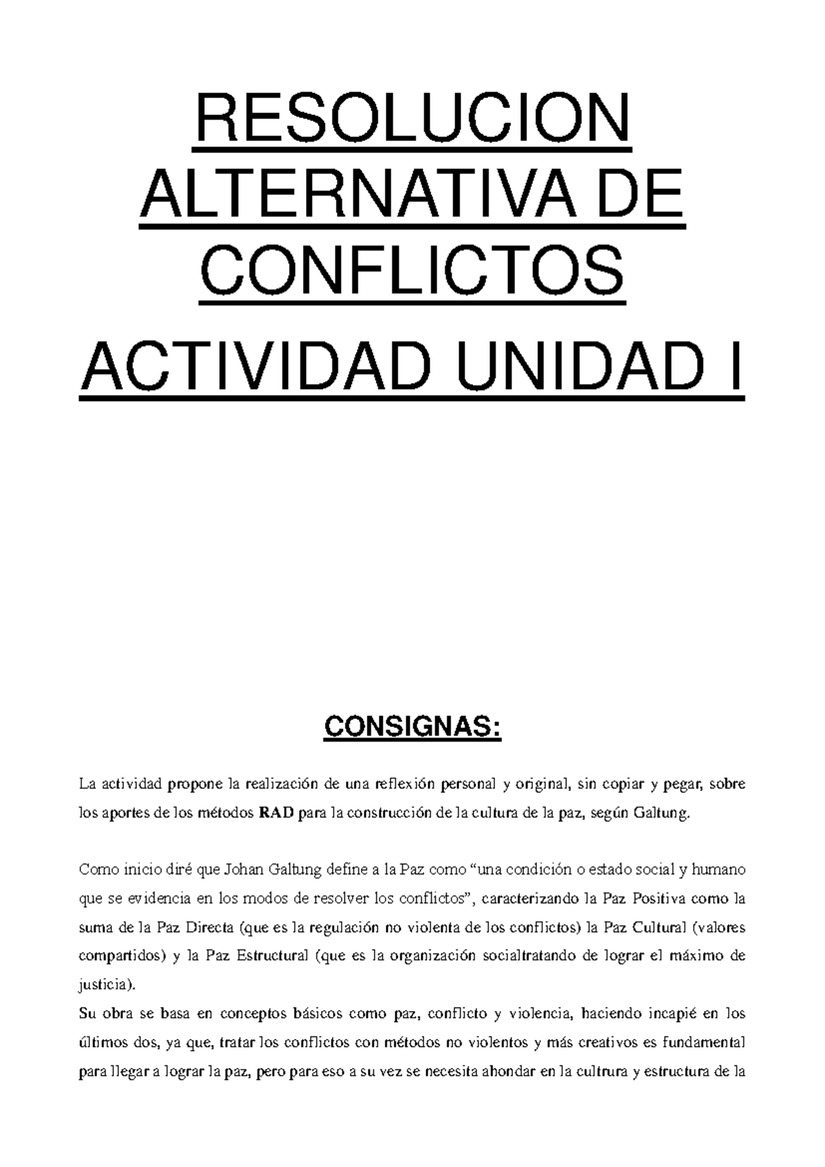 Resolucion Alternativa DE Conflictos - RESOLUCION ALTERNATIVA DE CONFLICTOS ACTIVIDAD UNIDAD I ...