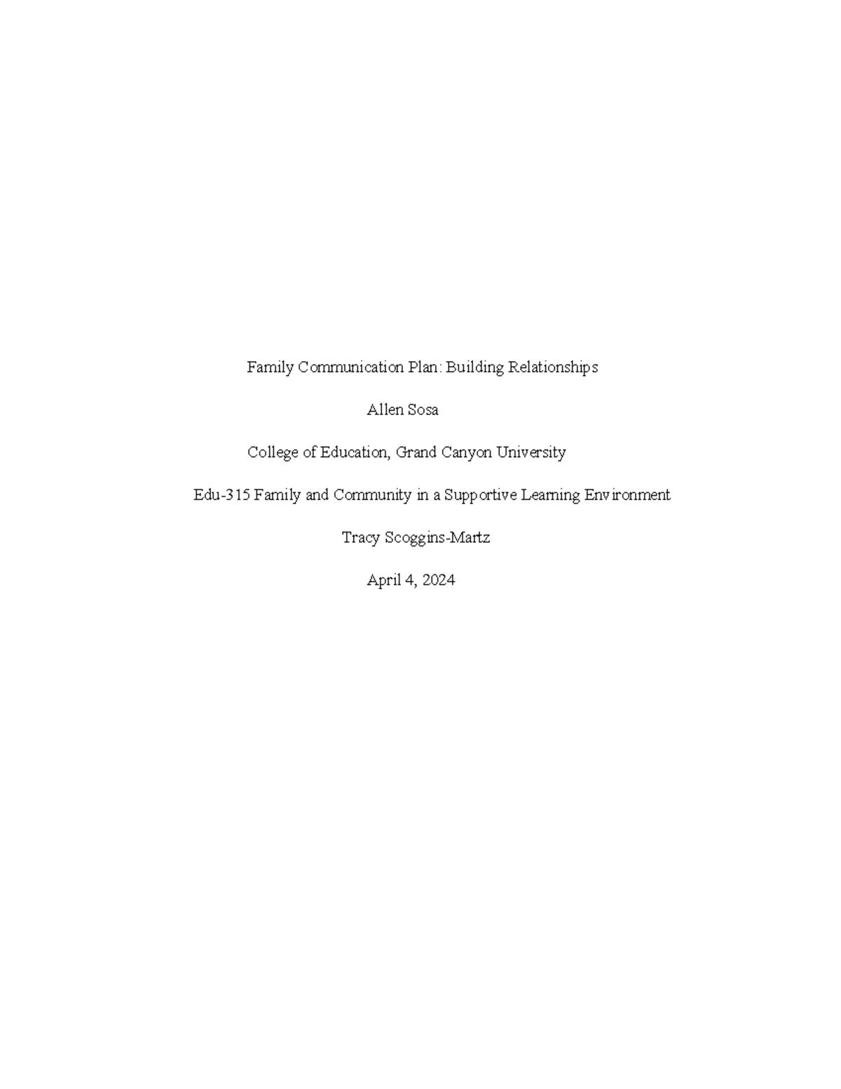 EDU-315 Family Communication Plan - Family Communication Plan: Building ...