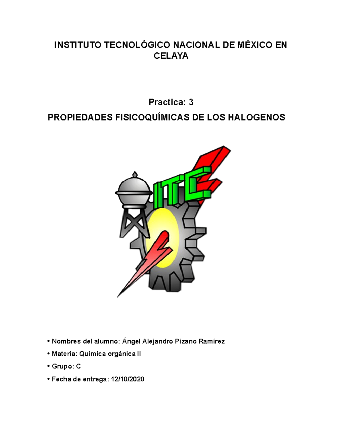 Practica 3 Pizano Angel - INSTITUTO TECNOLÓGICO NACIONAL DE MÉXICO EN ...