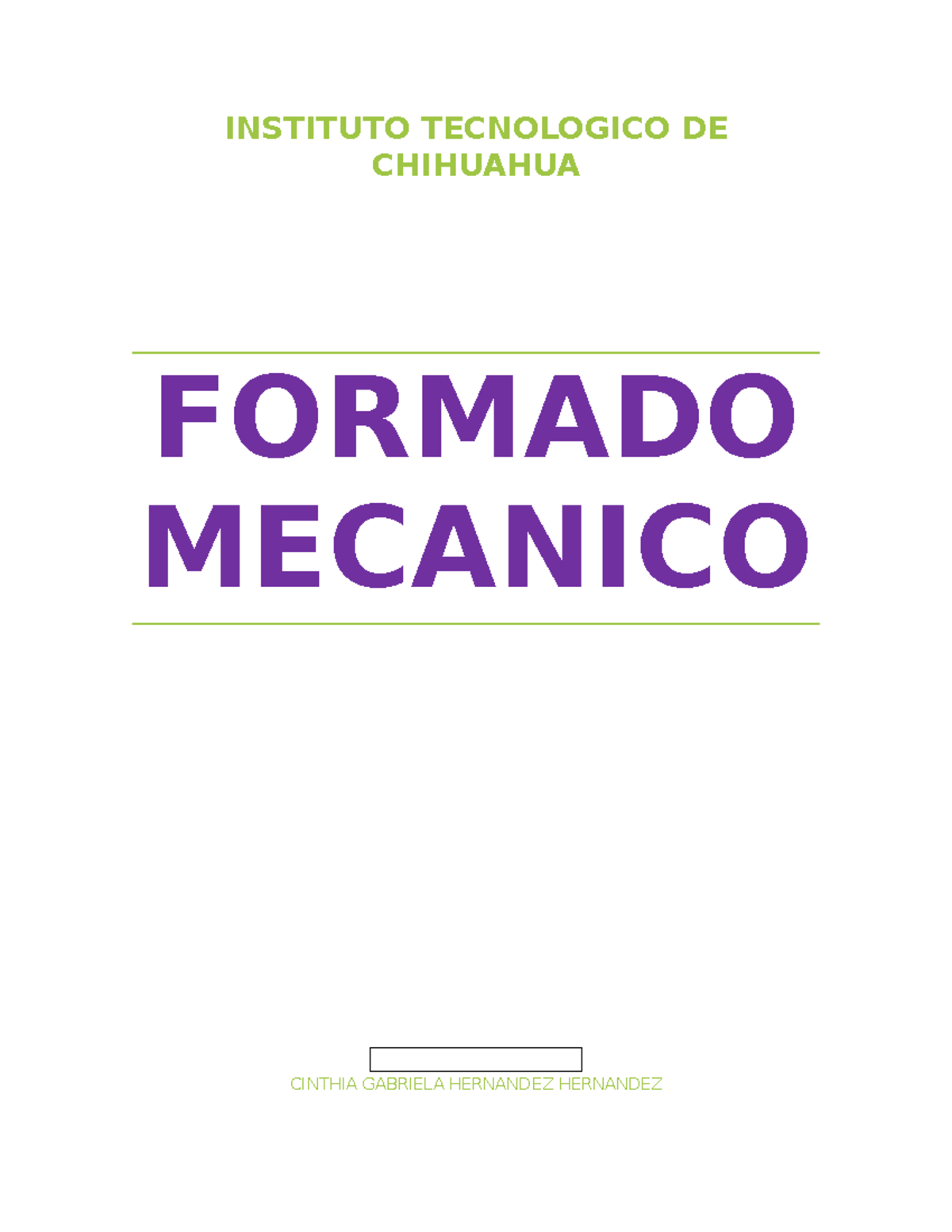 Formado Mecanico de la materia procesos de fabricacion - INSTITUTO ...