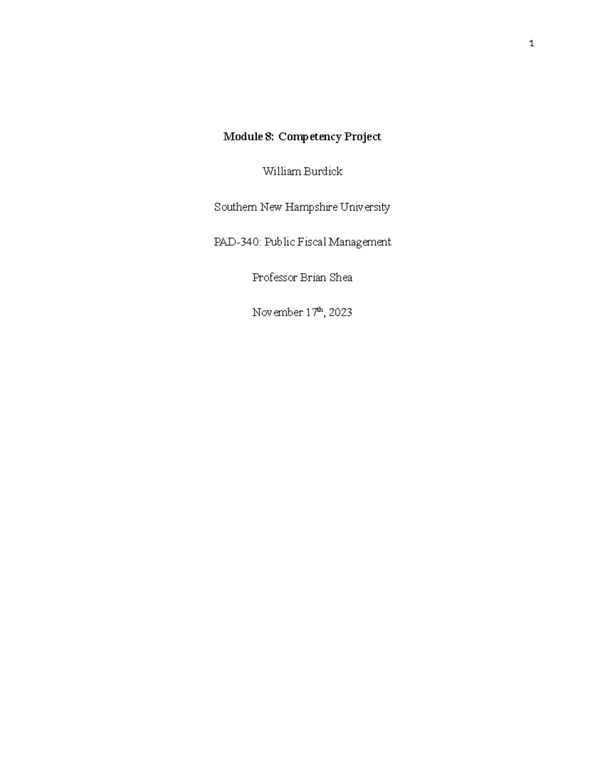 Module 8 Project PAD340 - Module 8: Competency Project William Burdick ...