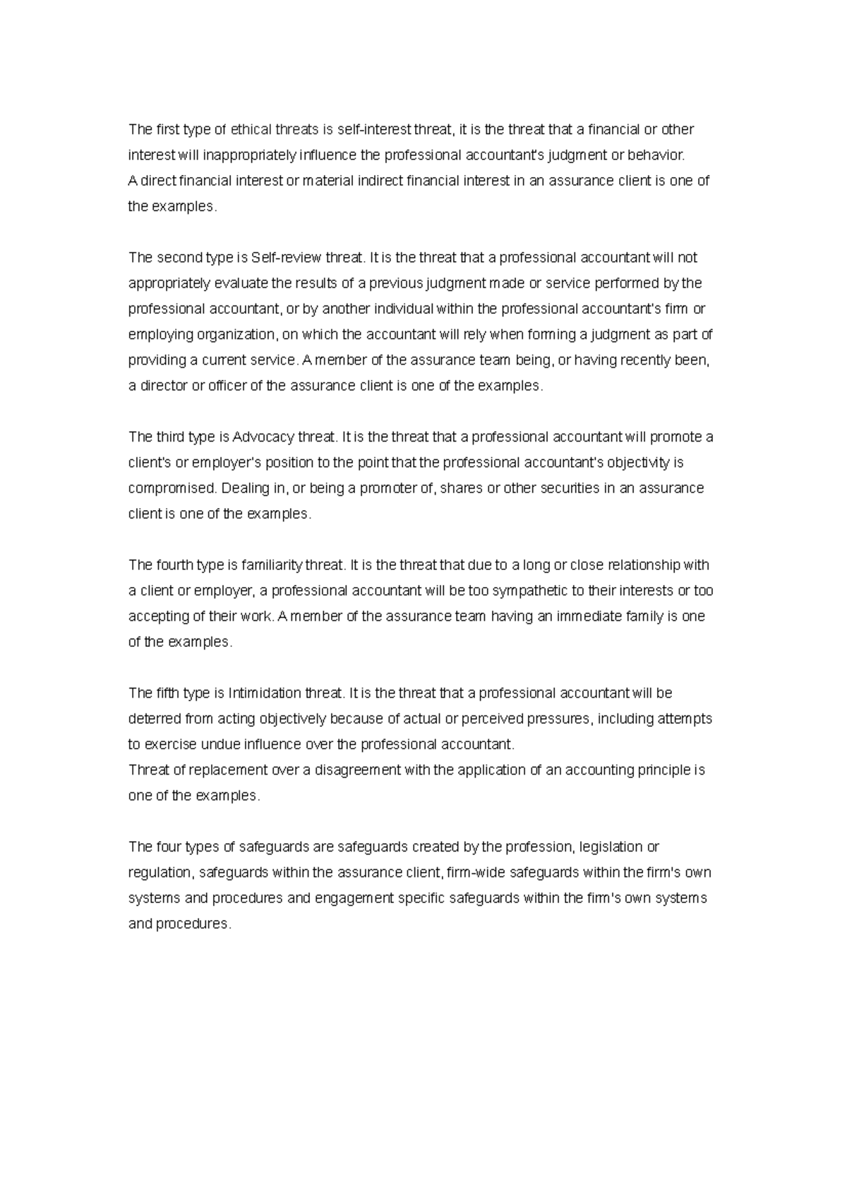 Mt - The first type of ethical threats is self-interest threat, it is ...