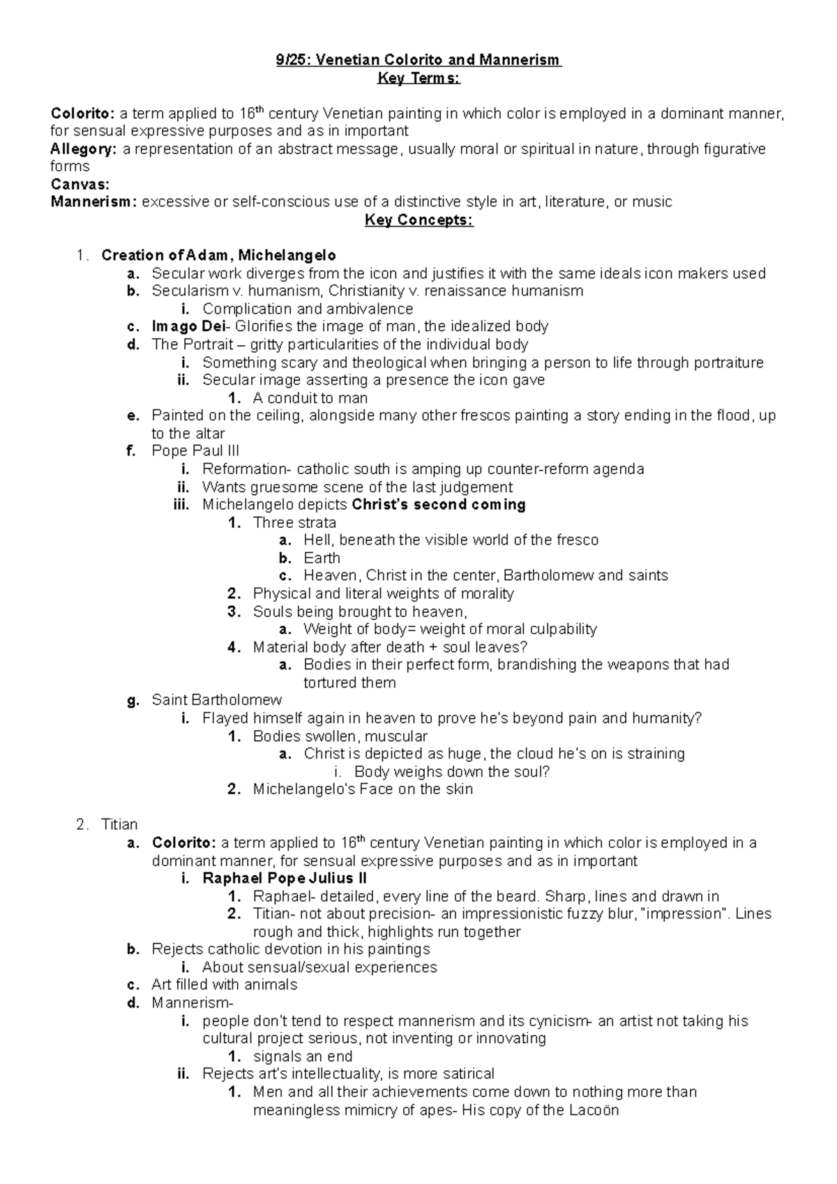 Lecture notes 9/25 - Venetian Colorito and Mannerism Key Terms ...
