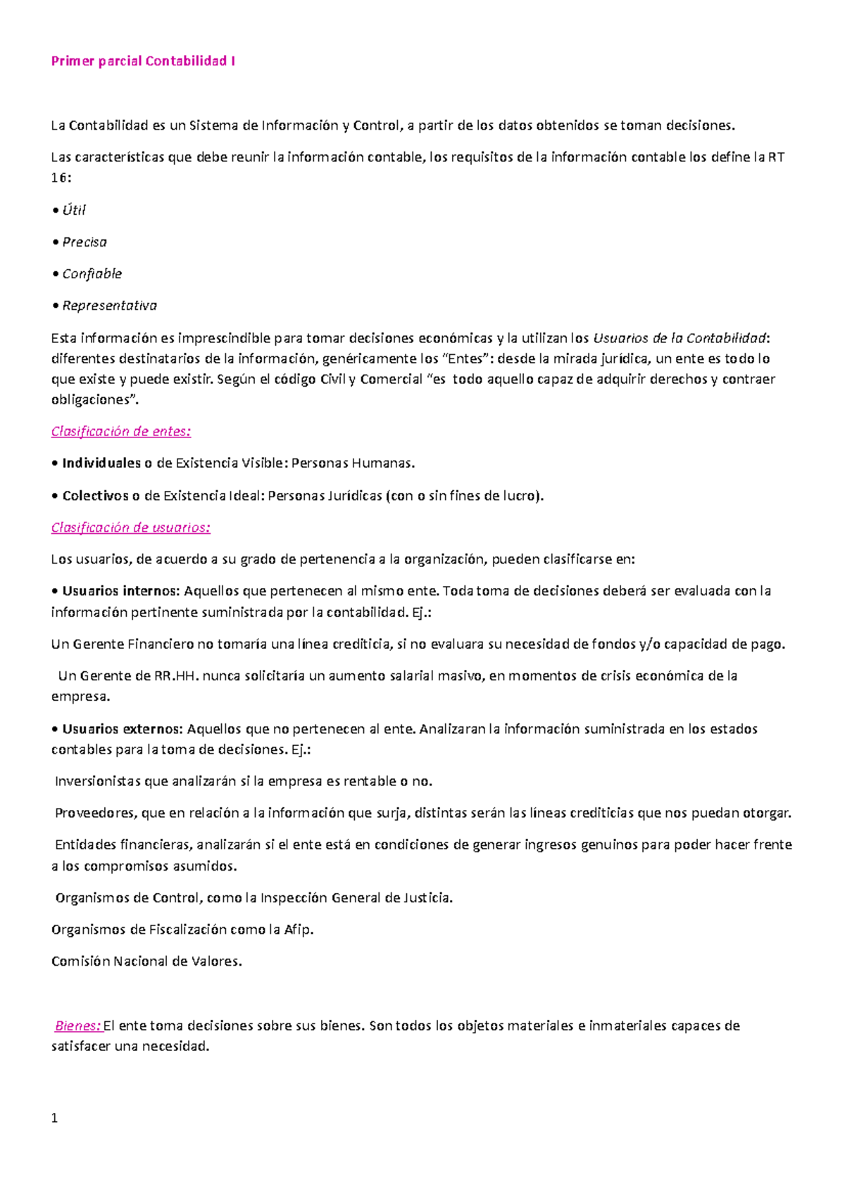 Contabilidad 1 Teoria - Resumen de la materia. Primer parcial - Primer parcial Contabilidad I La ...