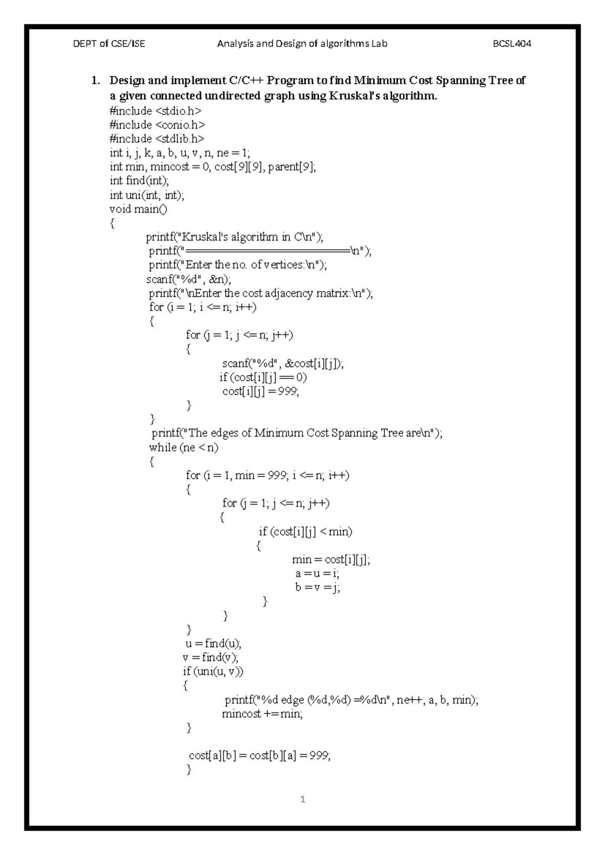ADA lab manual for cseise - 1. Design and implement C/C++ Program to find Minimum Cost Spanning ...