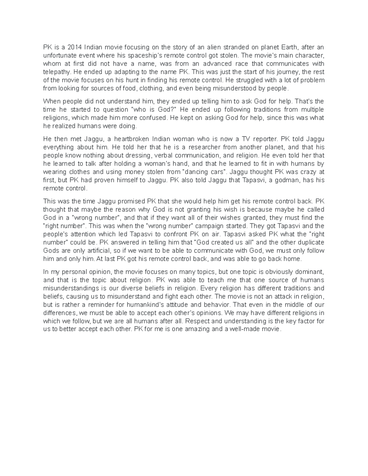 PK is a 2014 Indian movie focusing on the story of an alien stranded on ...