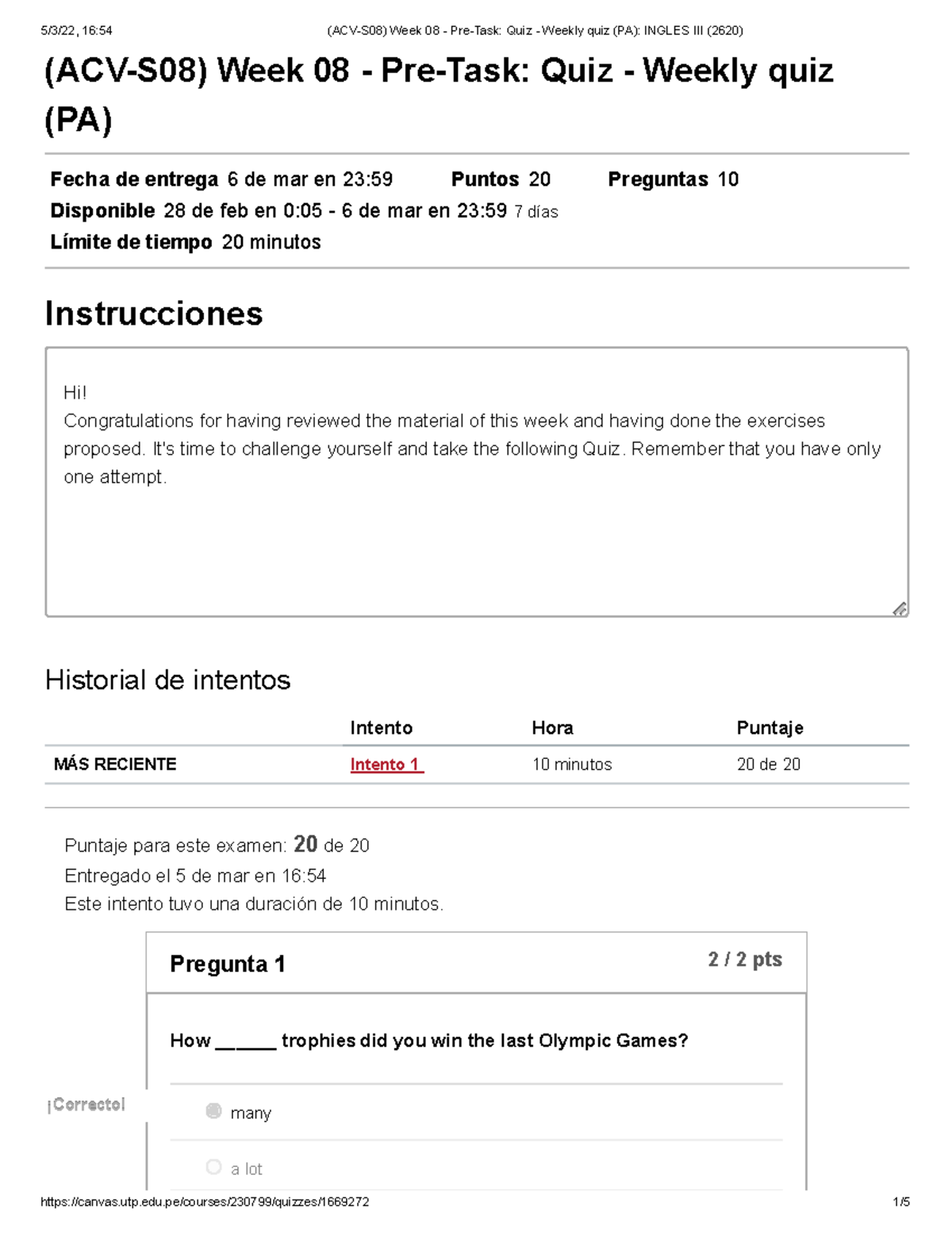 (ACV-S08) Week 08 - Pre-Task Quiz - Weekly quiz (PA) Ingles III (2620 ...