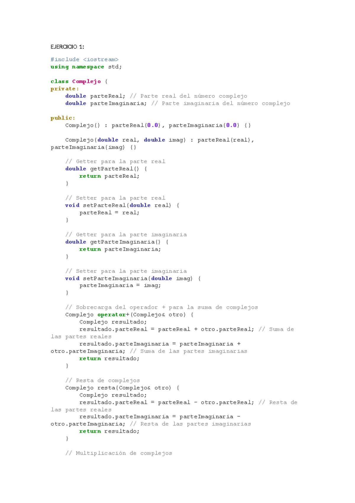 Ejercicios Editados - codigos - EJERCICIO 1: #include using namespace std; class - Studocu