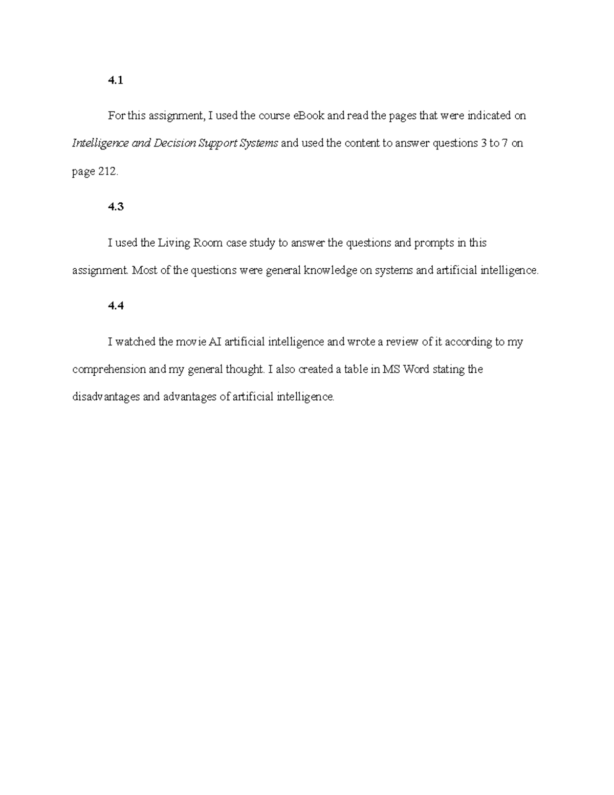 Short Word Doc 4 - Week 4.1 - 4. For this assignment, I used the course ...