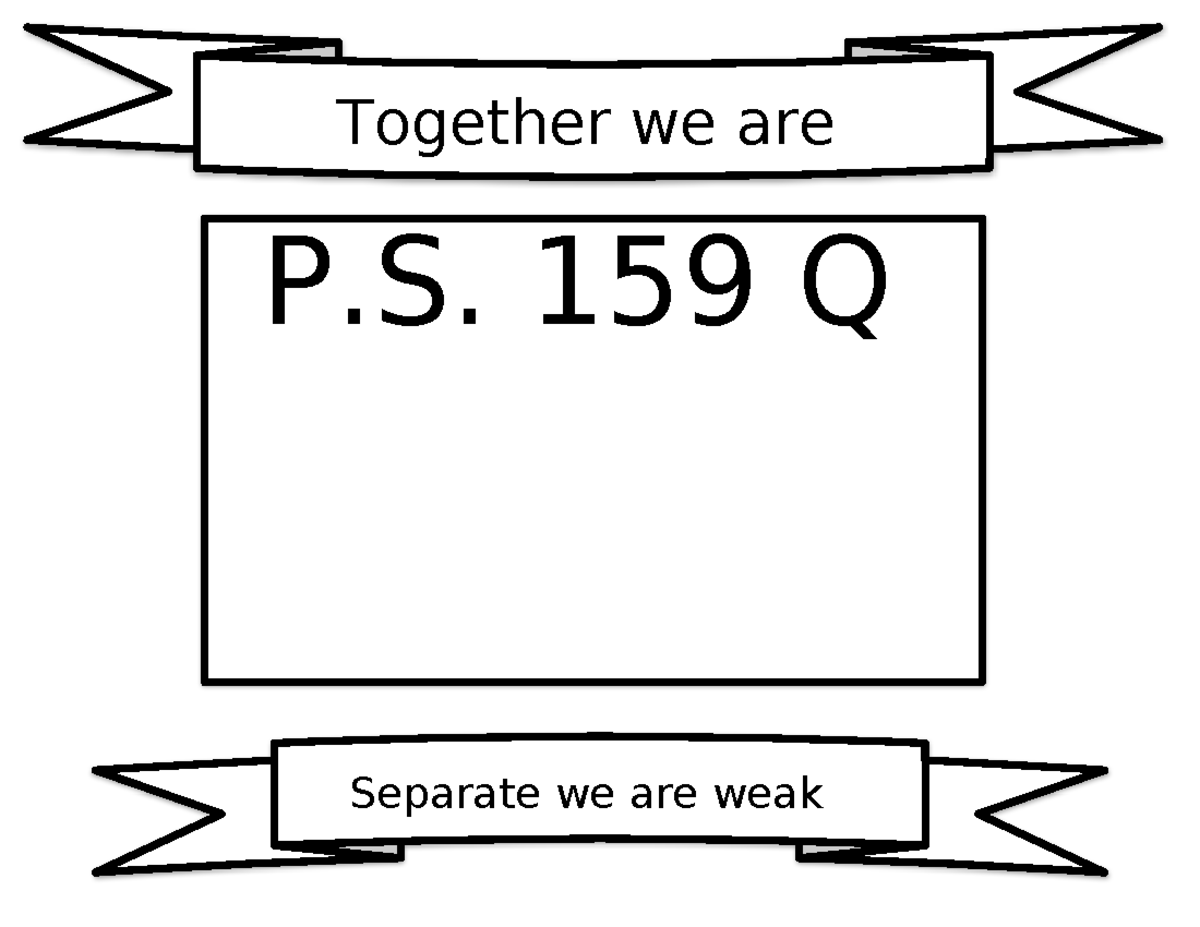 PS 159 - ....... - Together we are STRONG Separate we are weak P. 159 Q ...