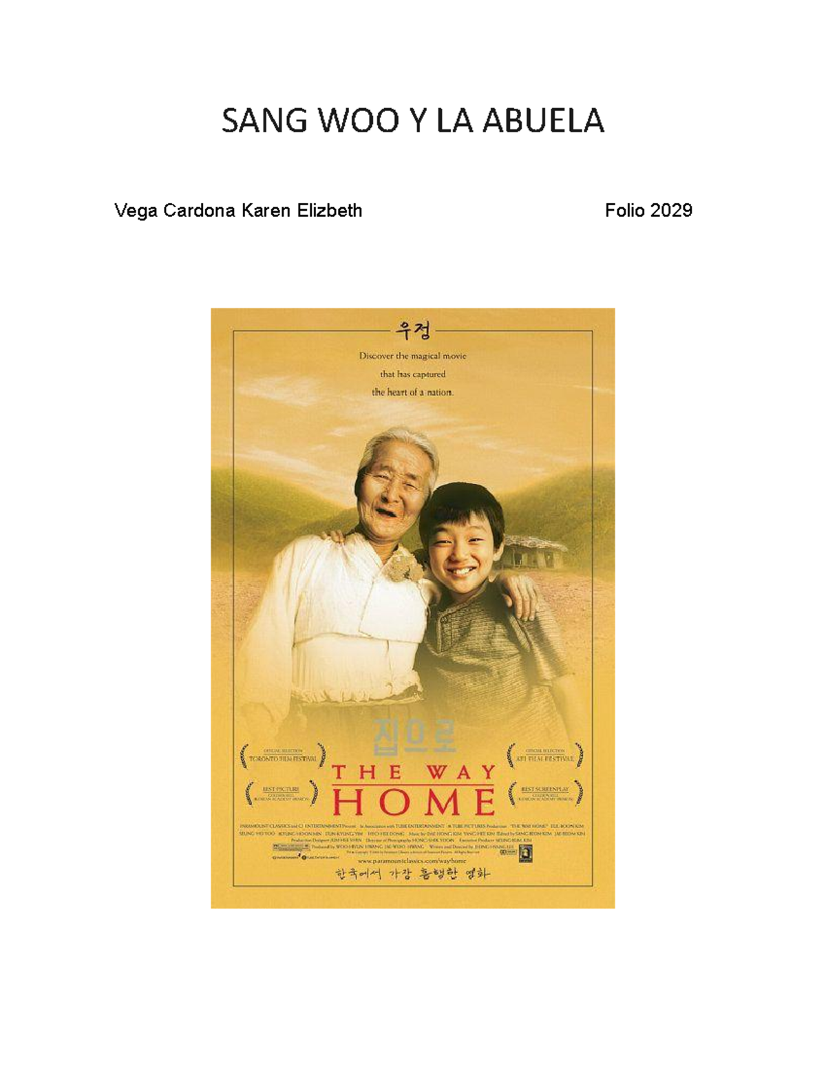 Sang woo - redacción breve de la pelicula - SANG WOO Y LA ABUELA Vega ...