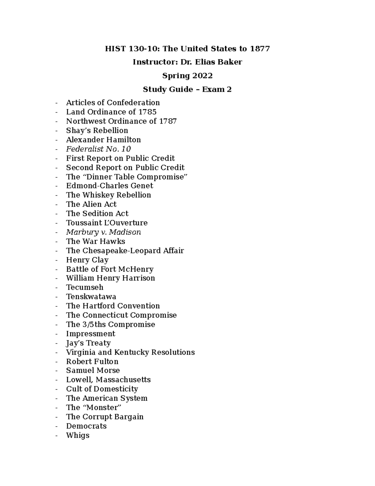 Study Guide 2 - HIST 130-10: The United States to 1877 Instructor: Dr ...